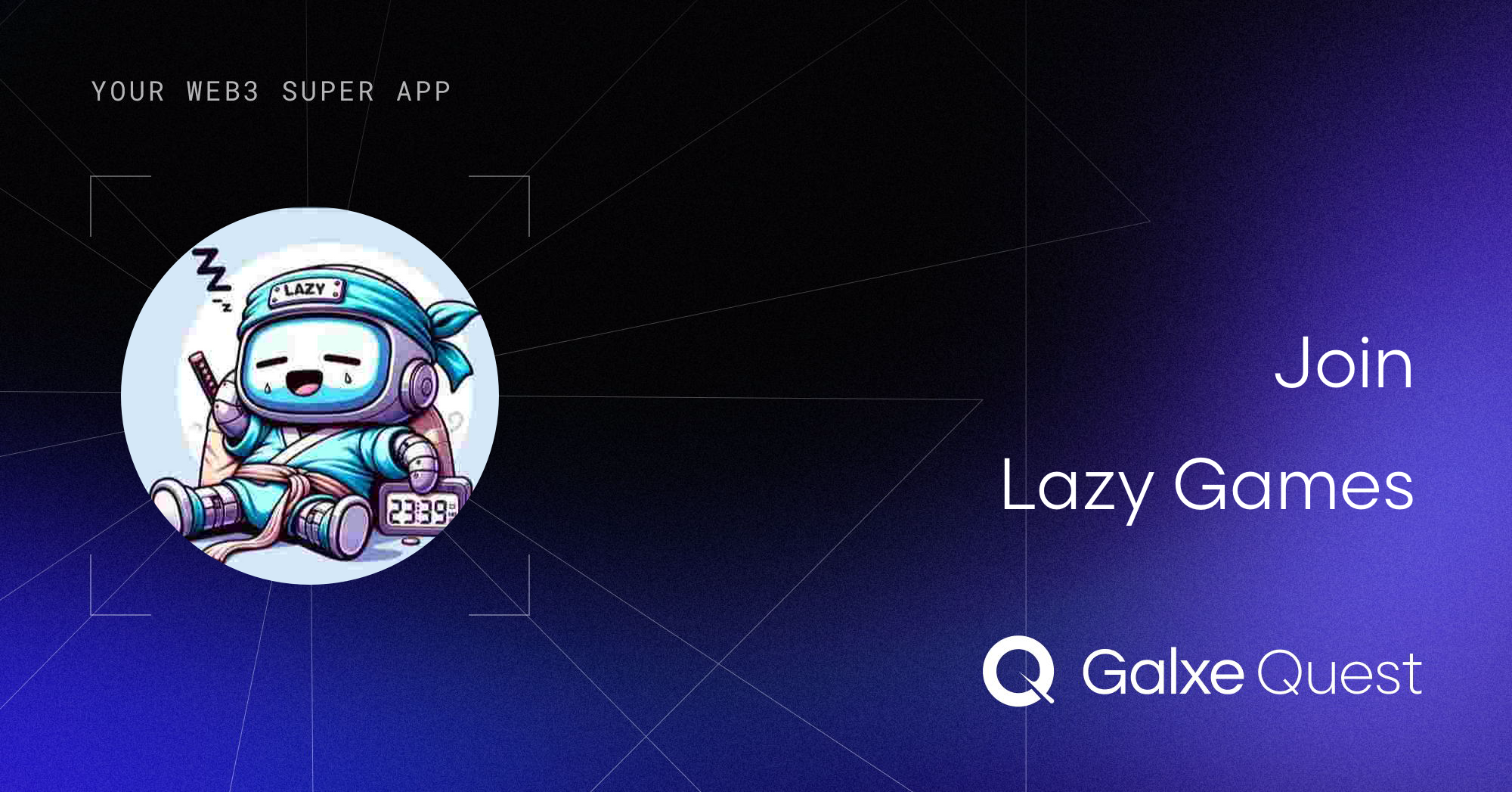 Join Lazy Games on Galxe Quest