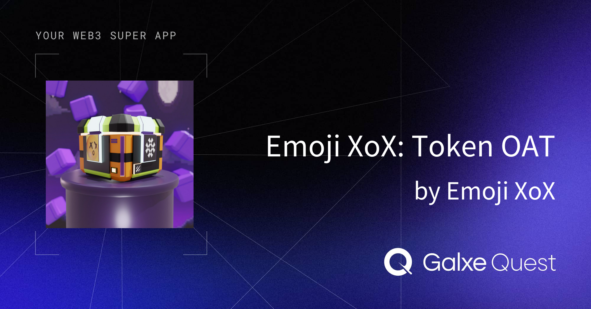 Emoji XoX: Token OAT by Emoji XoX | Galxe Quest
