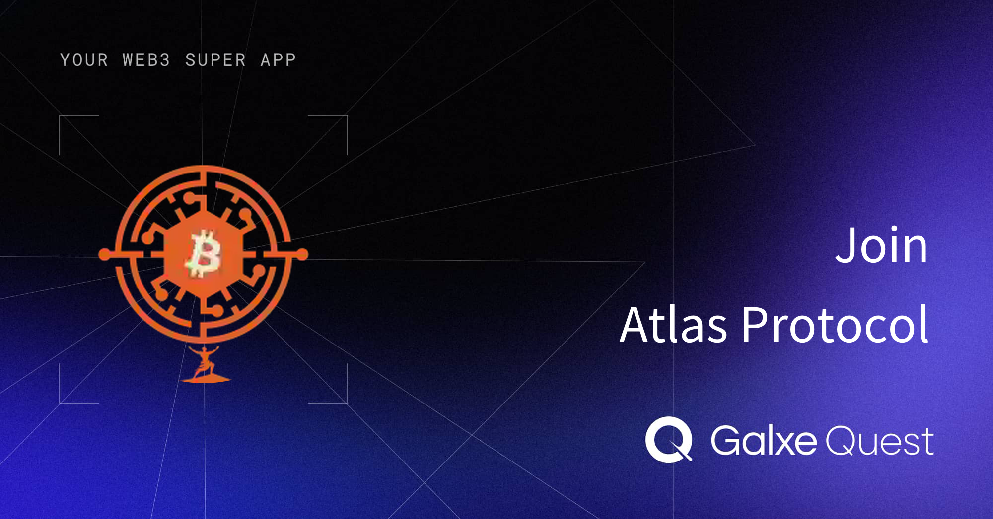 Join Atlas Protocol on Galxe Quest