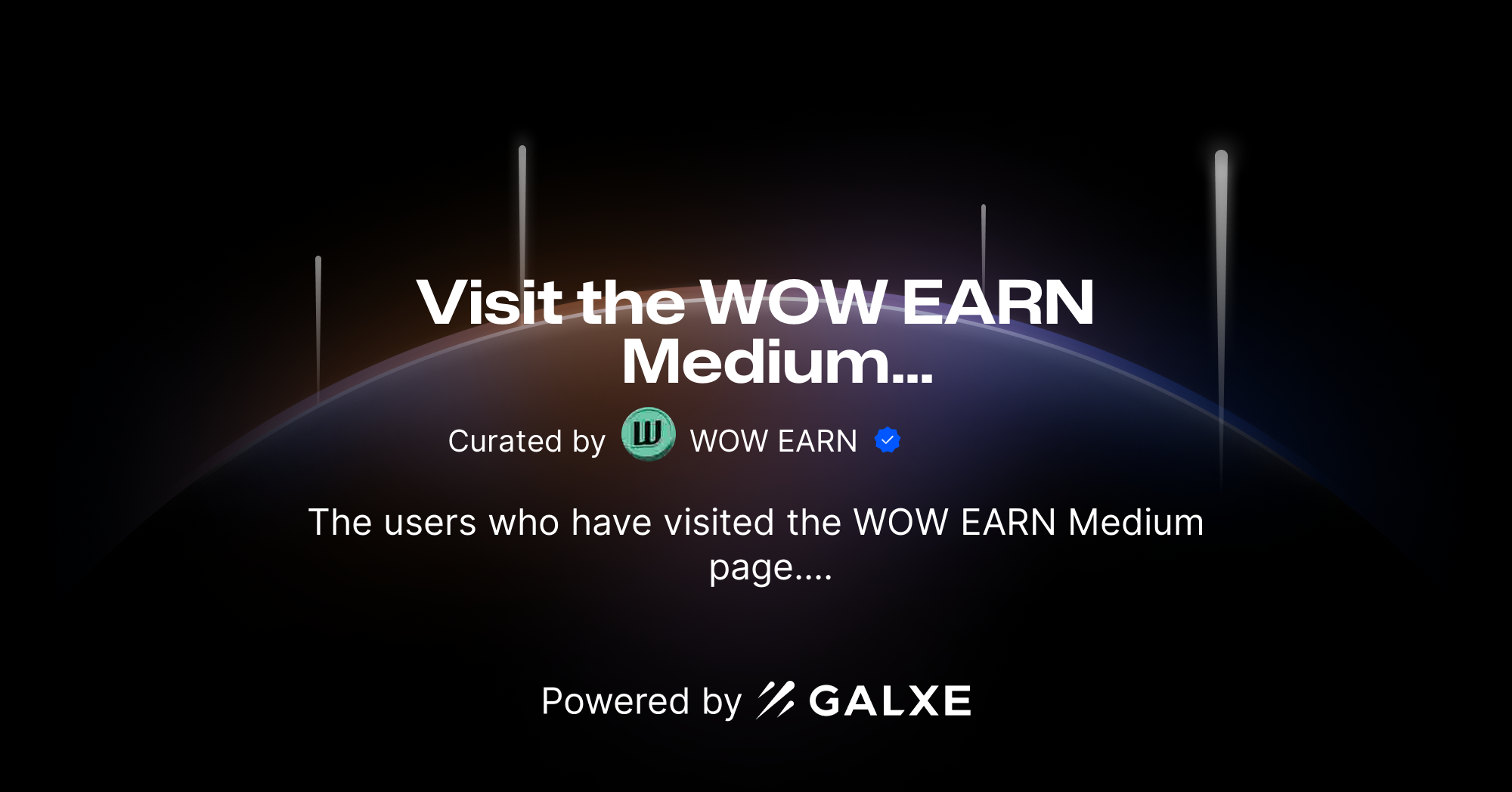 Visit the WOW EARN Medium Credential | Galxe