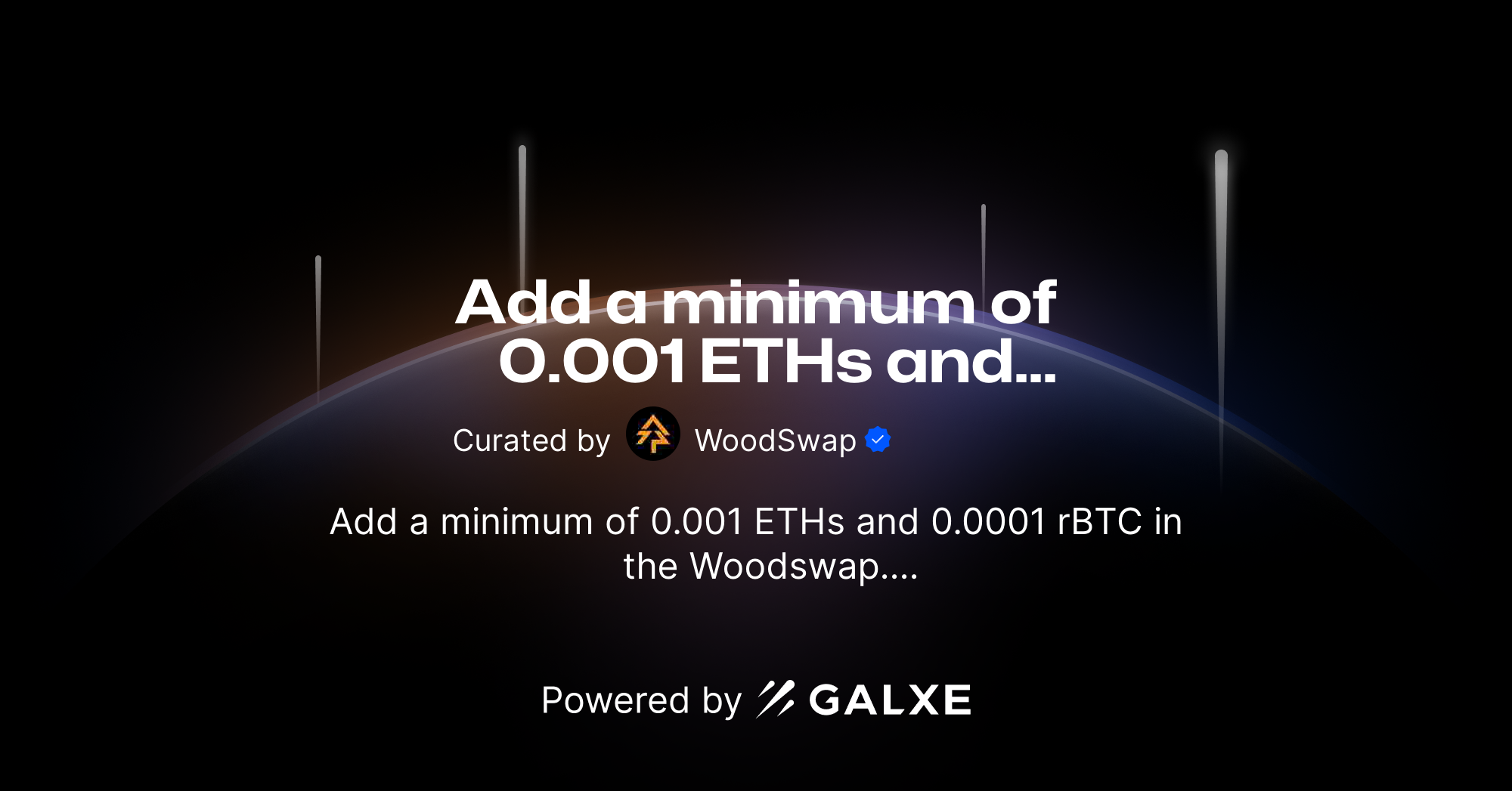 Add a minimum of 0.001 ETHs and 0.0001 rBTC in the Woodswap Credential | Galxe