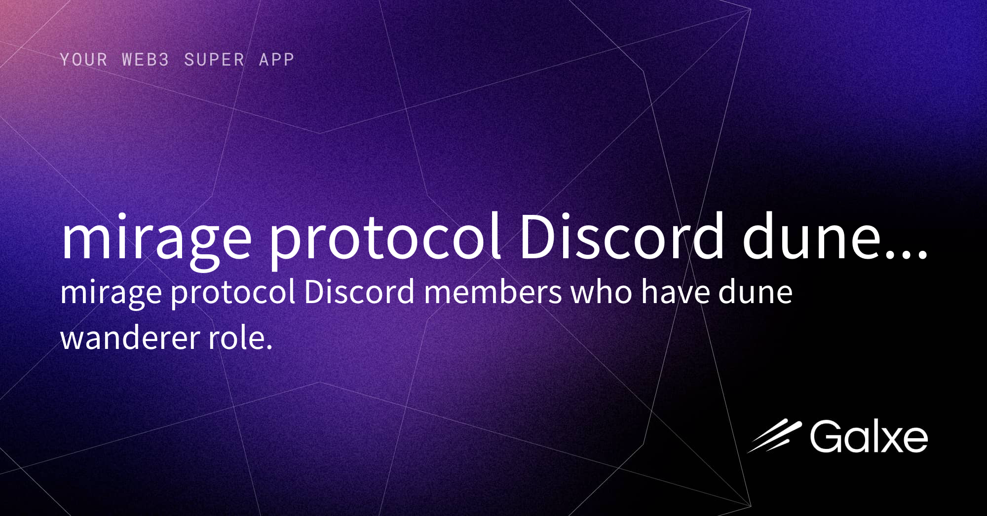 mirage protocol Discord dune wanderer Credential | Galxe