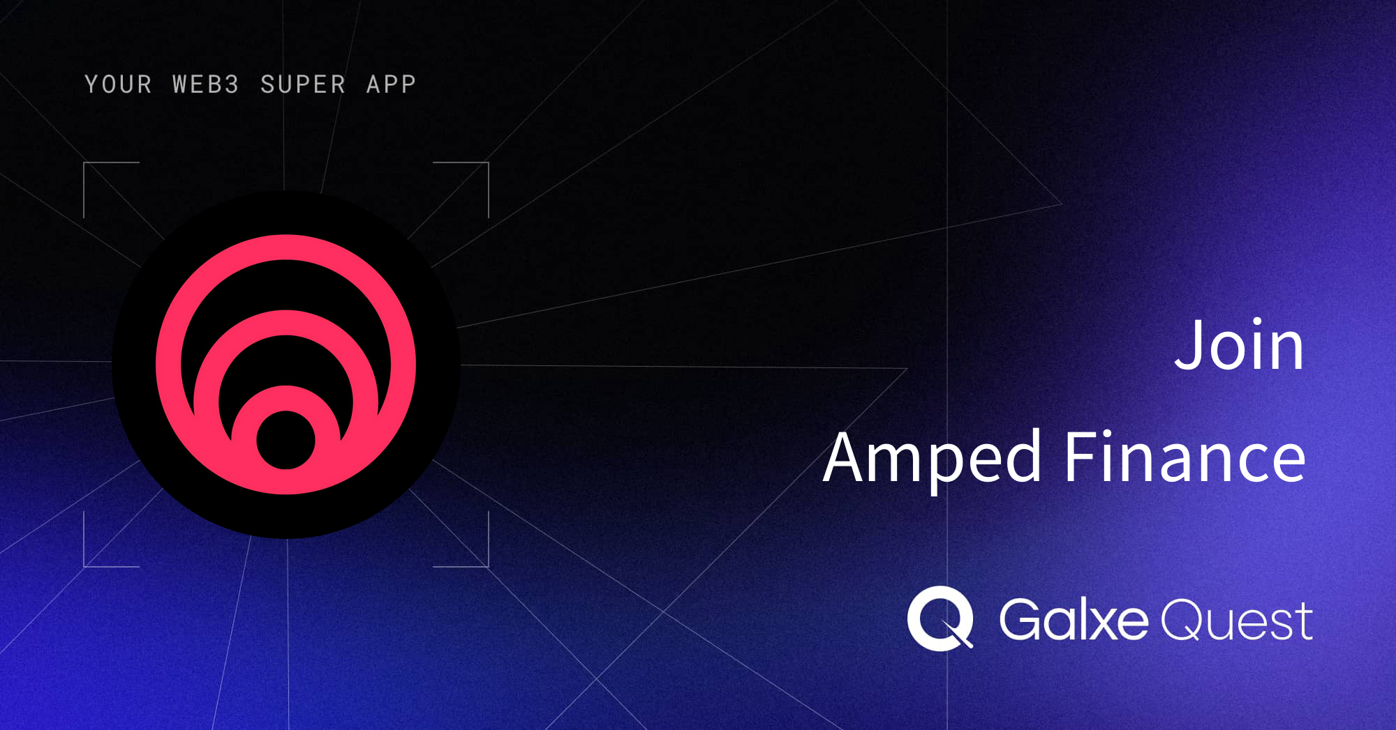 Join Amped Finance on Galxe Quest
