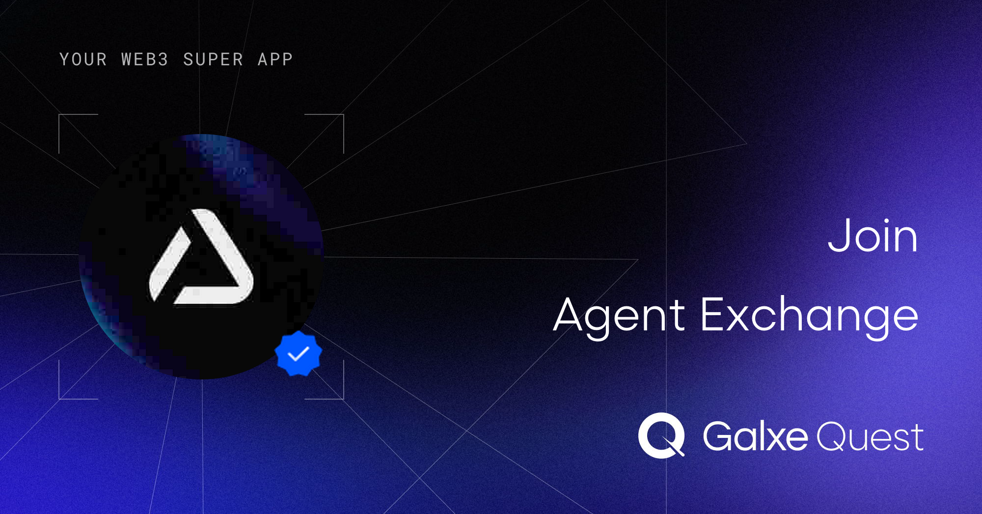 Join Agent Exchange on Galxe Quest
