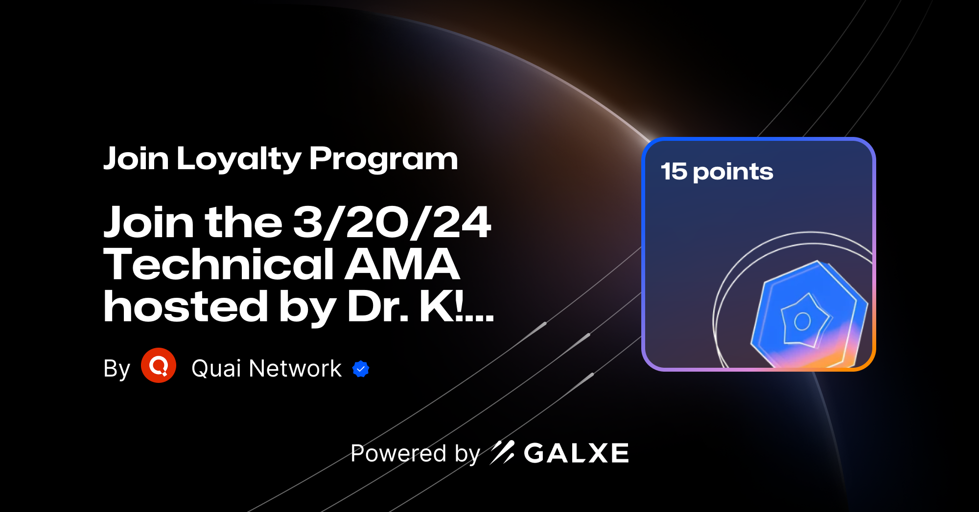 Join the 3/20/24 Technical AMA hosted by Dr. K! by Quai Network | Galxe Quest