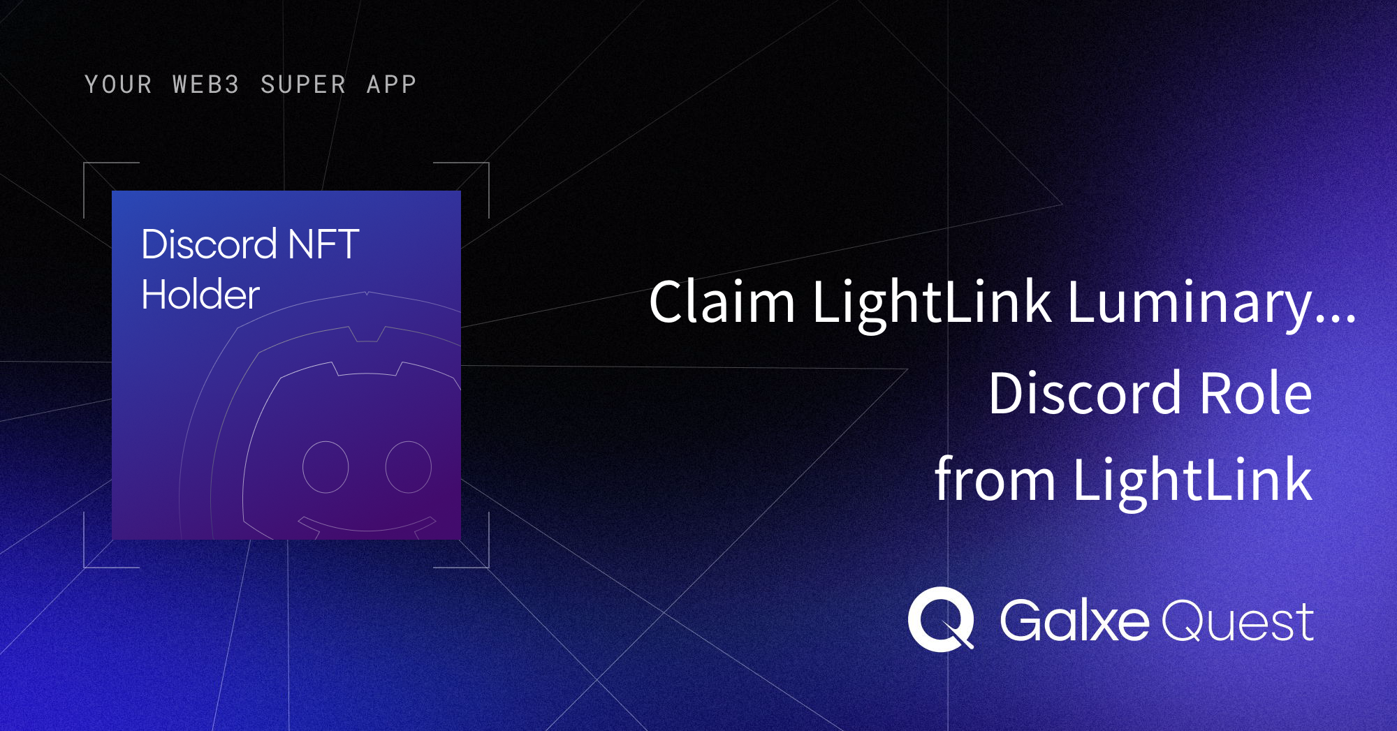 Claim Luminary Discord Role from LightLink on Galxe
