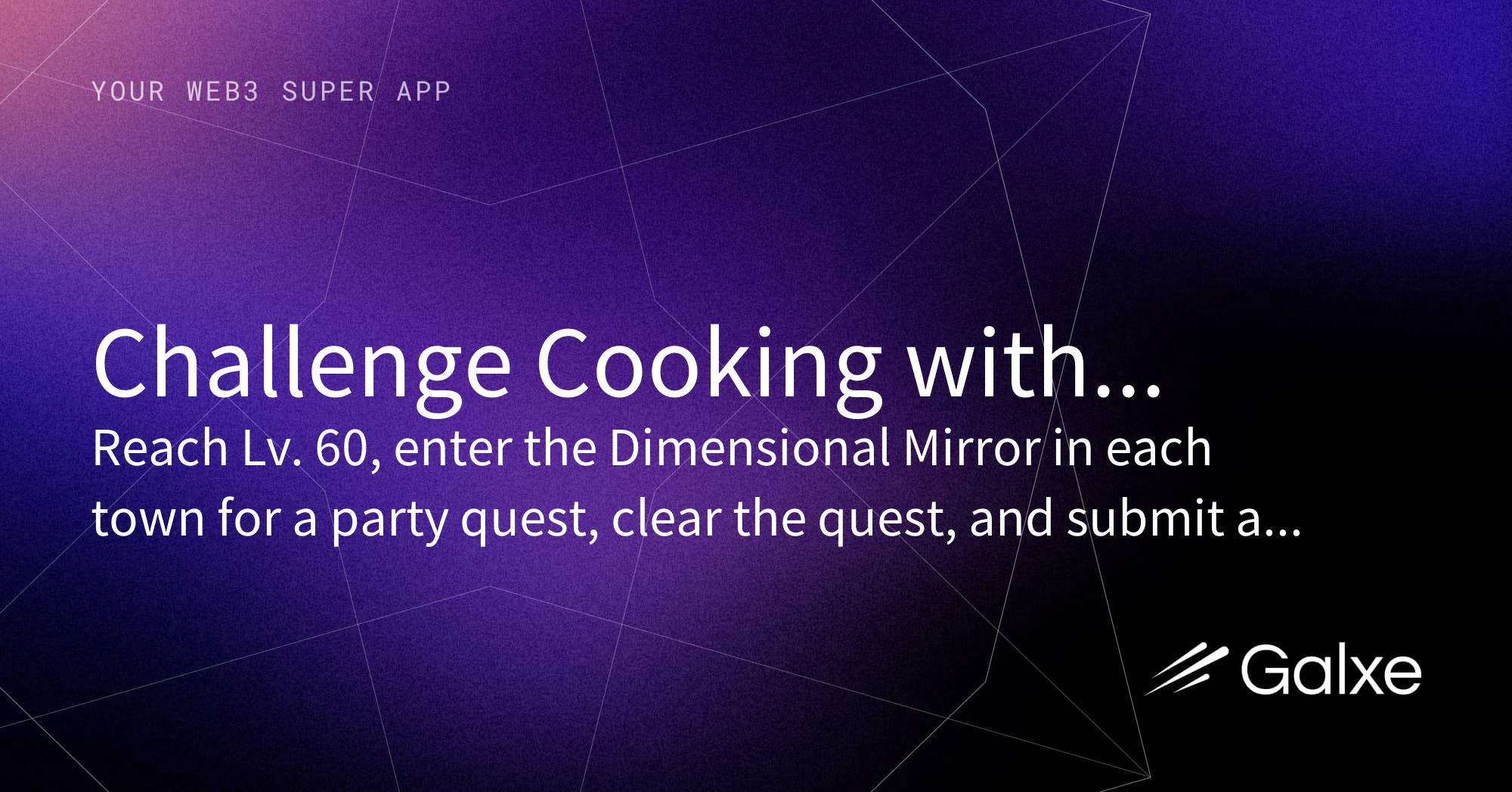 Challenge Cooking with Tangyoon Credential | Galxe