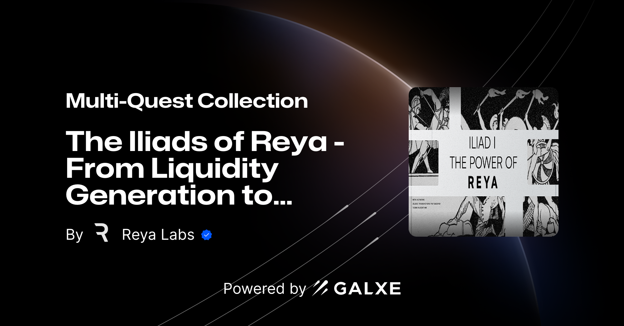 The Iliads of Reya - From Liquidity Generation to Perps Trading by Reya Labs | Galxe Quest