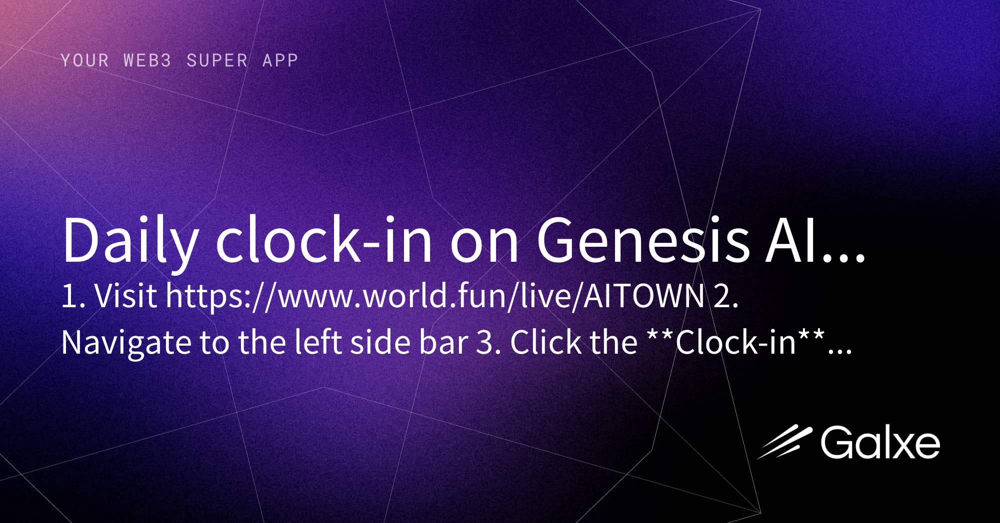 Daily clock-in on Genesis AI Town website Credential | Galxe