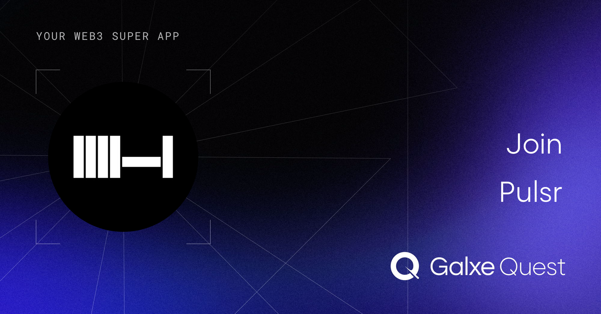 Join Pulsr on Galxe Quest