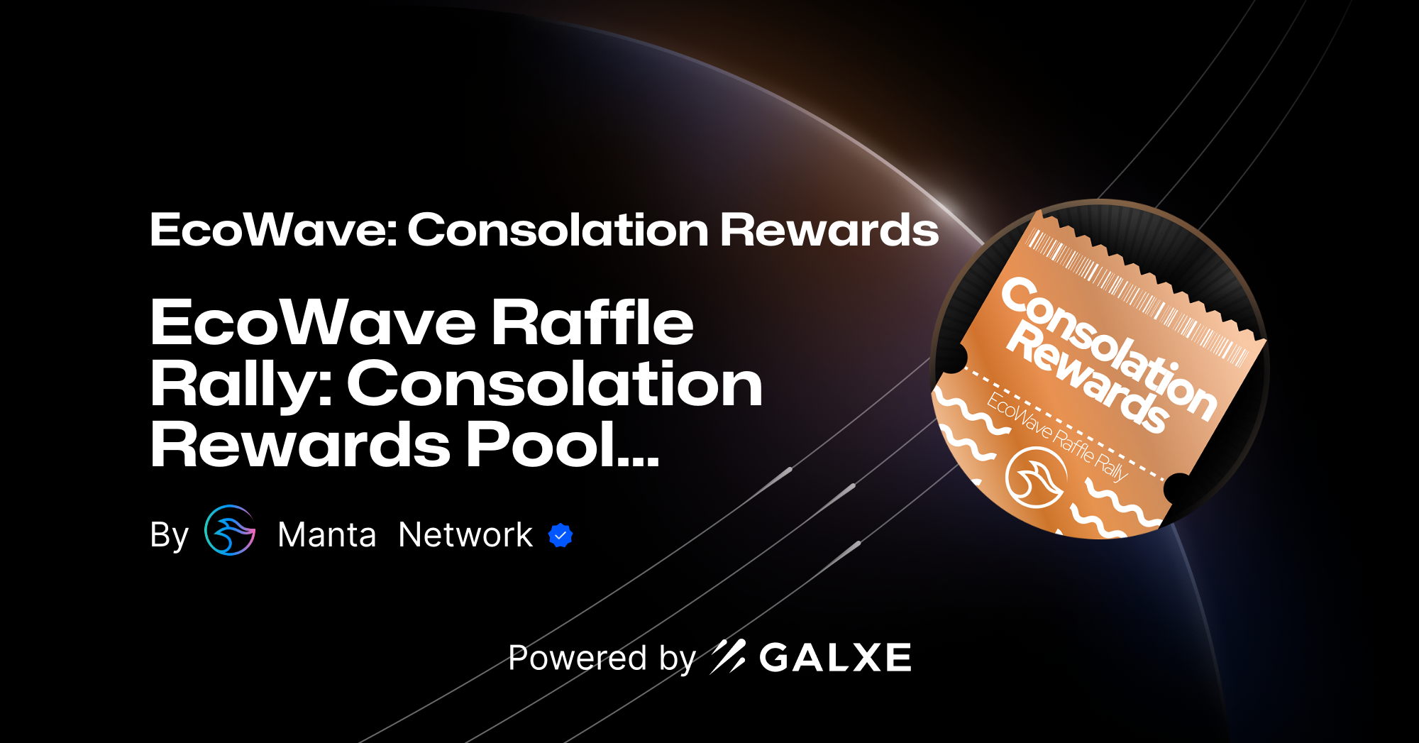 EcoWave Raffle Rally: Consolation Rewards Pool by Manta Network | Galxe ...