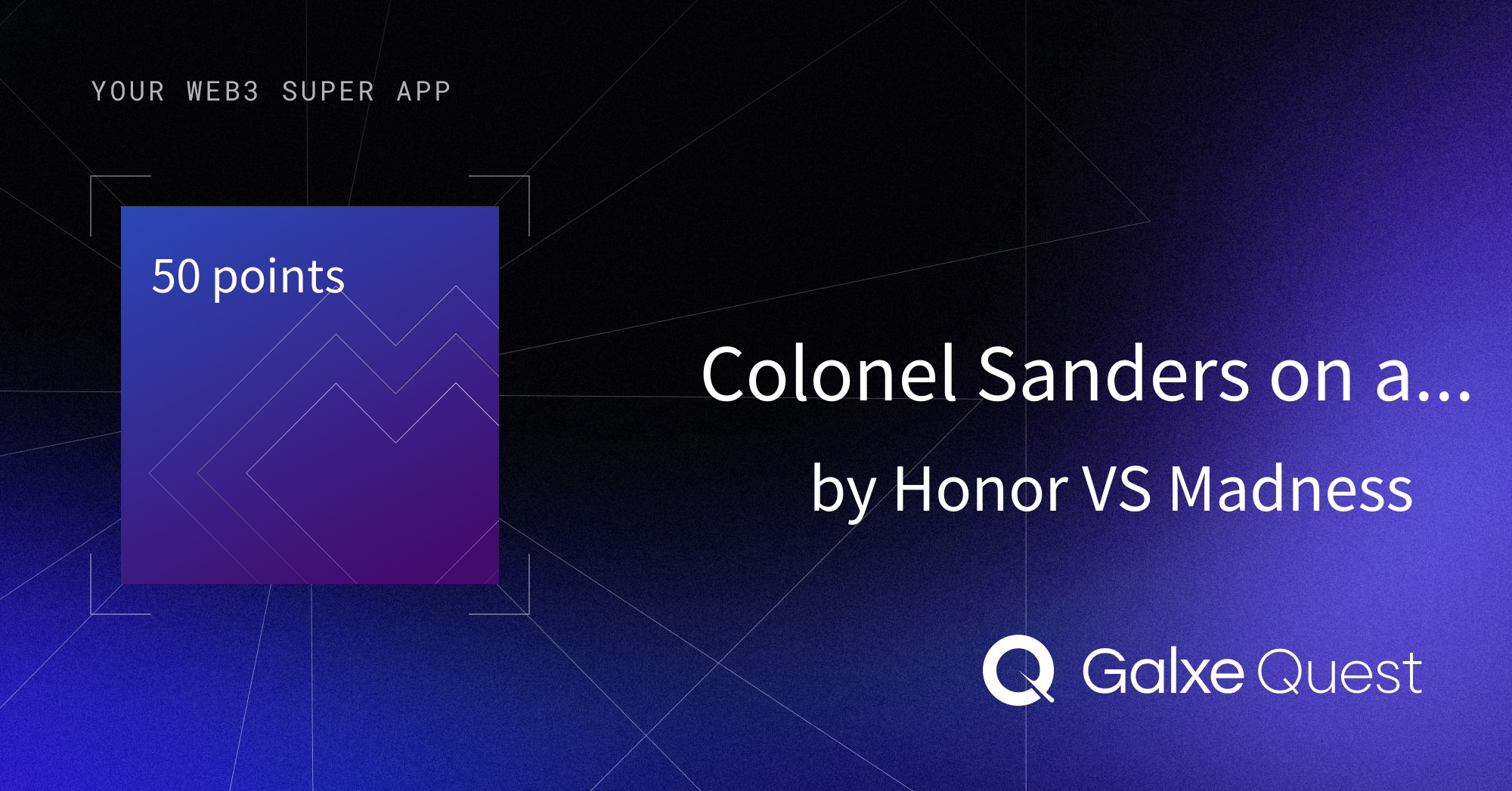 Colonel Sanders on a trading card? by Honor VS Madness | Galxe Quest