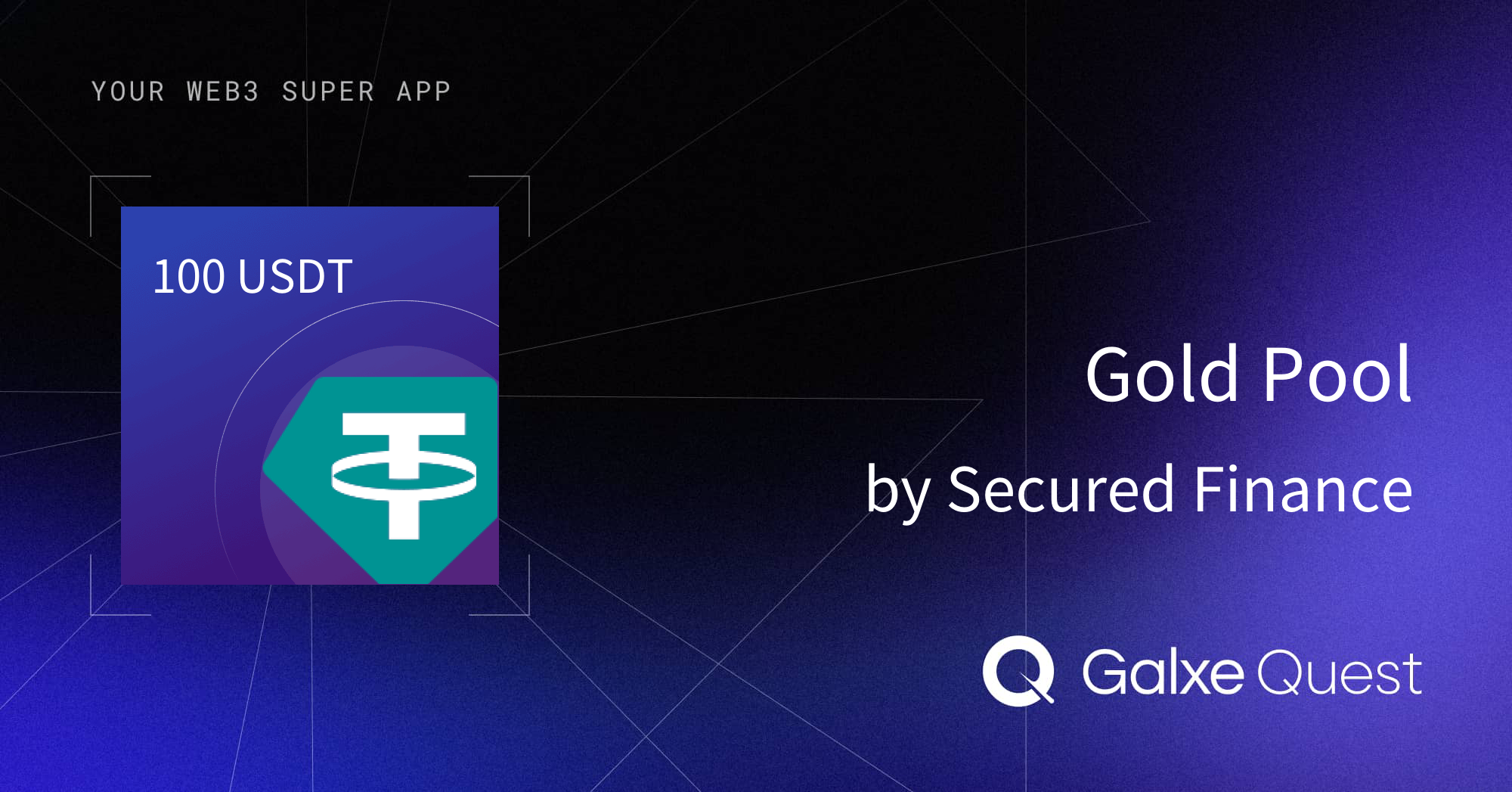 Gold Pool by Secured Finance | Galxe Quest