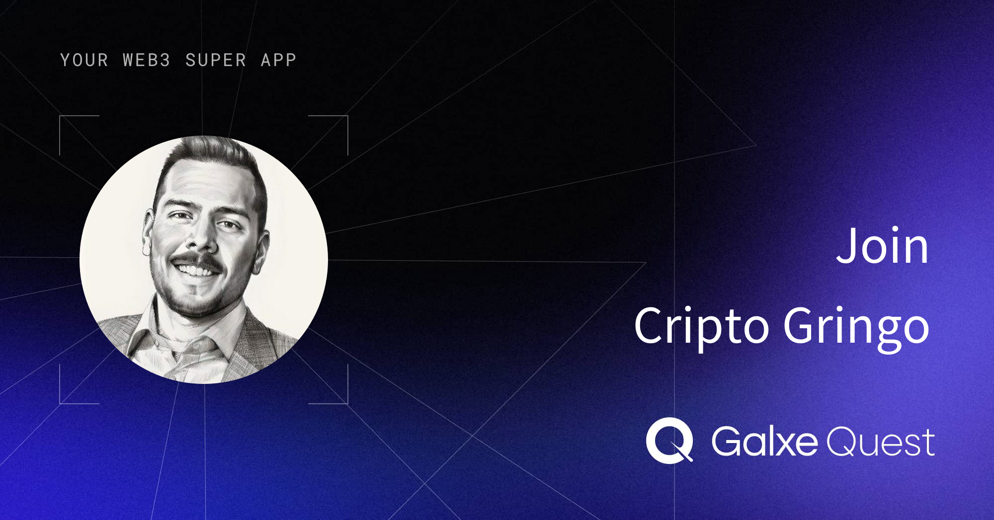 Join Cripto Gringo on Galxe Quest