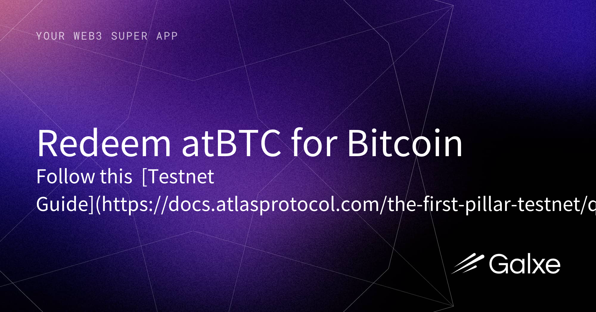 Redeem atBTC for Bitcoin Credential | Galxe