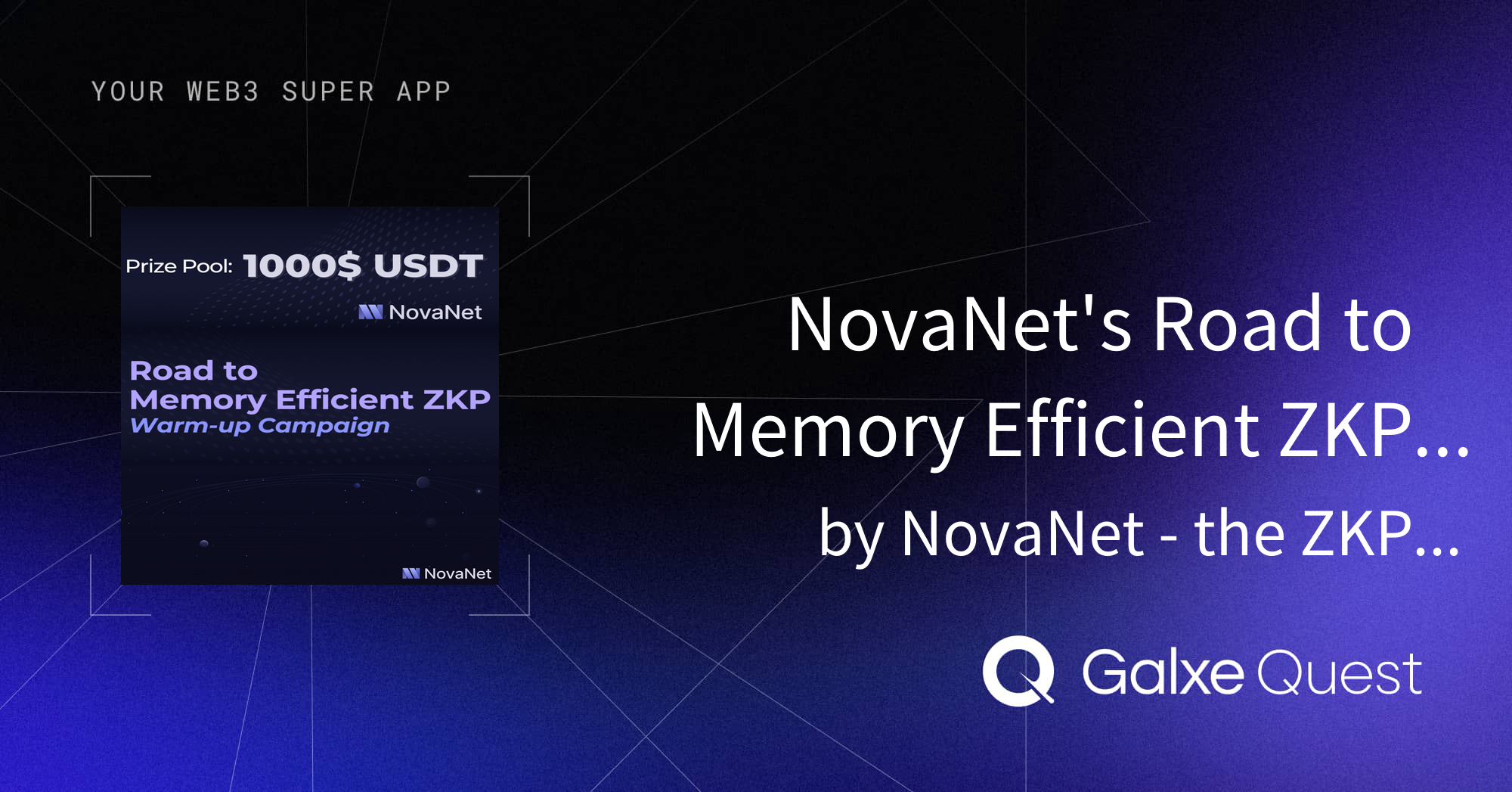 NovaNet's Road to Memory Efficient ZKP Warm-up Campaign by NovaNet ...