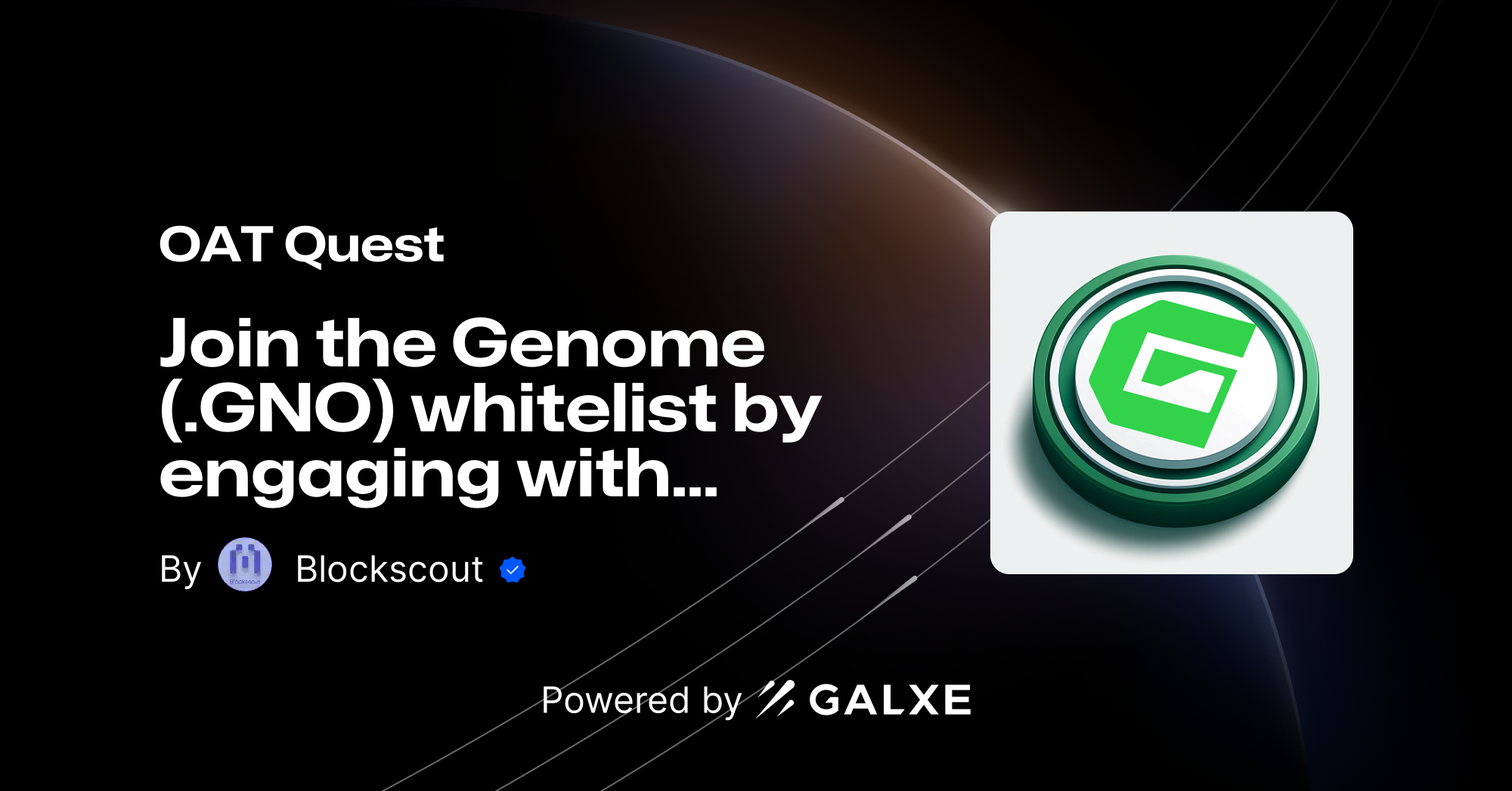 Join the Genome (.GNO) whitelist by engaging with DAppscout apps on Gnosis by Blockscout | Galxe ...