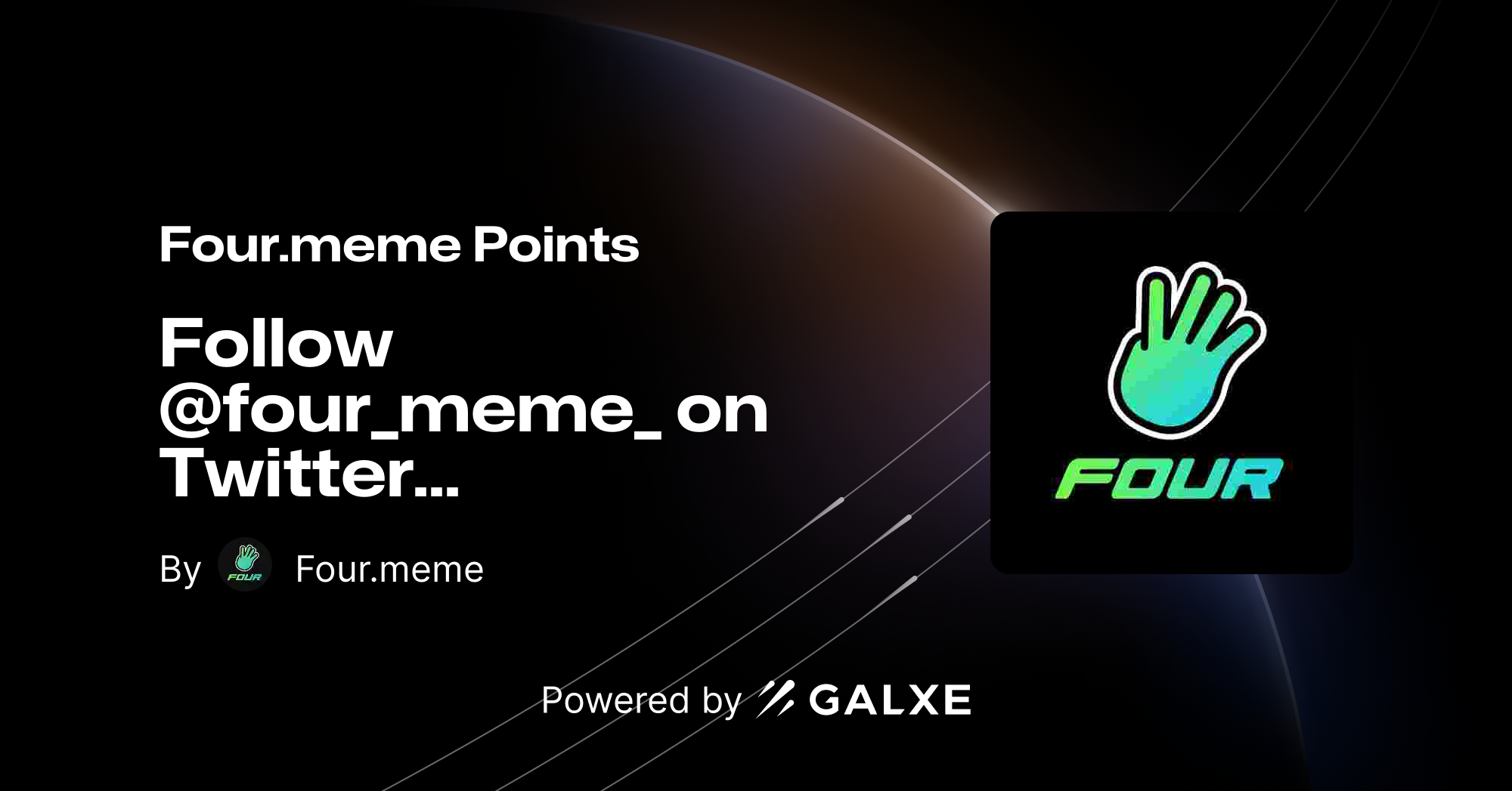 Follow @four_meme_ on Twitter by Four.meme | Galxe Quest