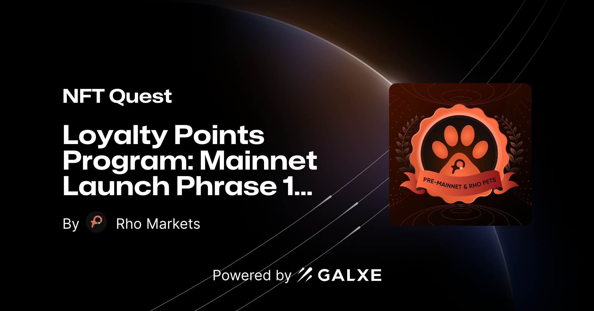 Loyalty Points Program: Mainnet Launch Phrase 1 by Rho Markets | Galxe Quest