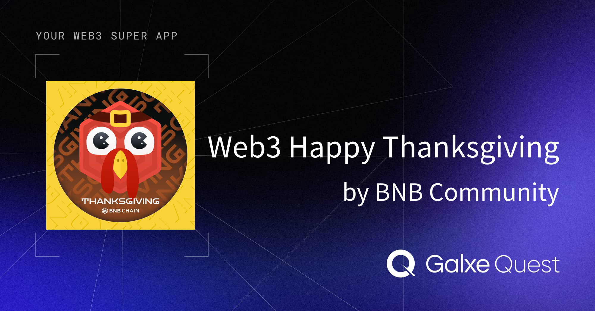 Web3 Happy Thanksgiving by BNB Community | Galxe Quest