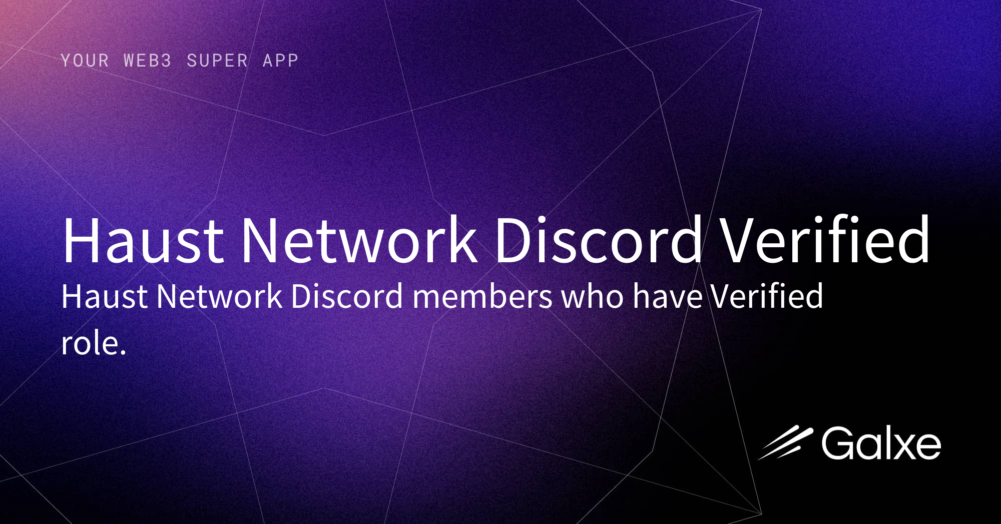 Haust Network Discord Verified Credential | Galxe
