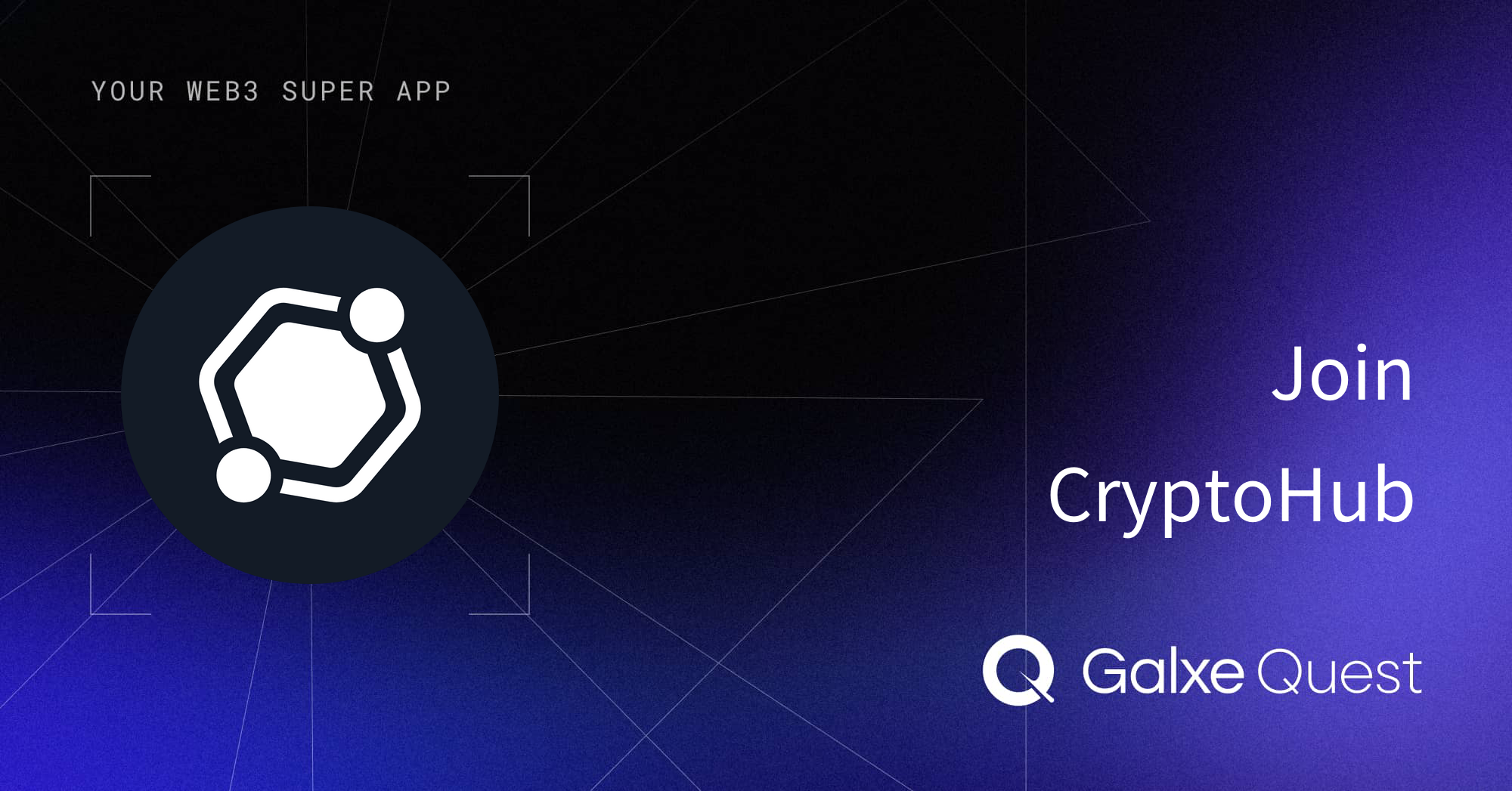 Join CryptoHub on Galxe Quest