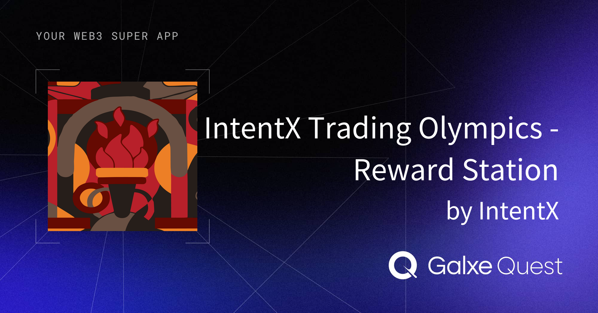 IntentX Trading Olympics - Reward Station by IntentX | Galxe Quest
