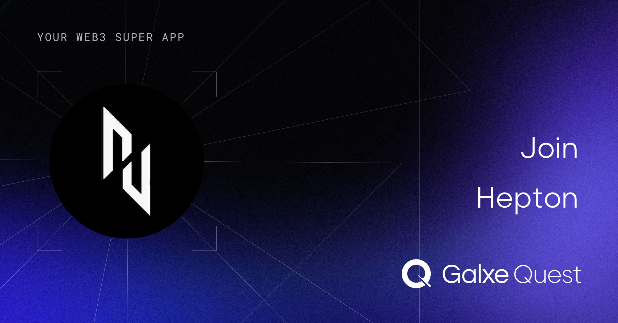 Join Hepton on Galxe Quest