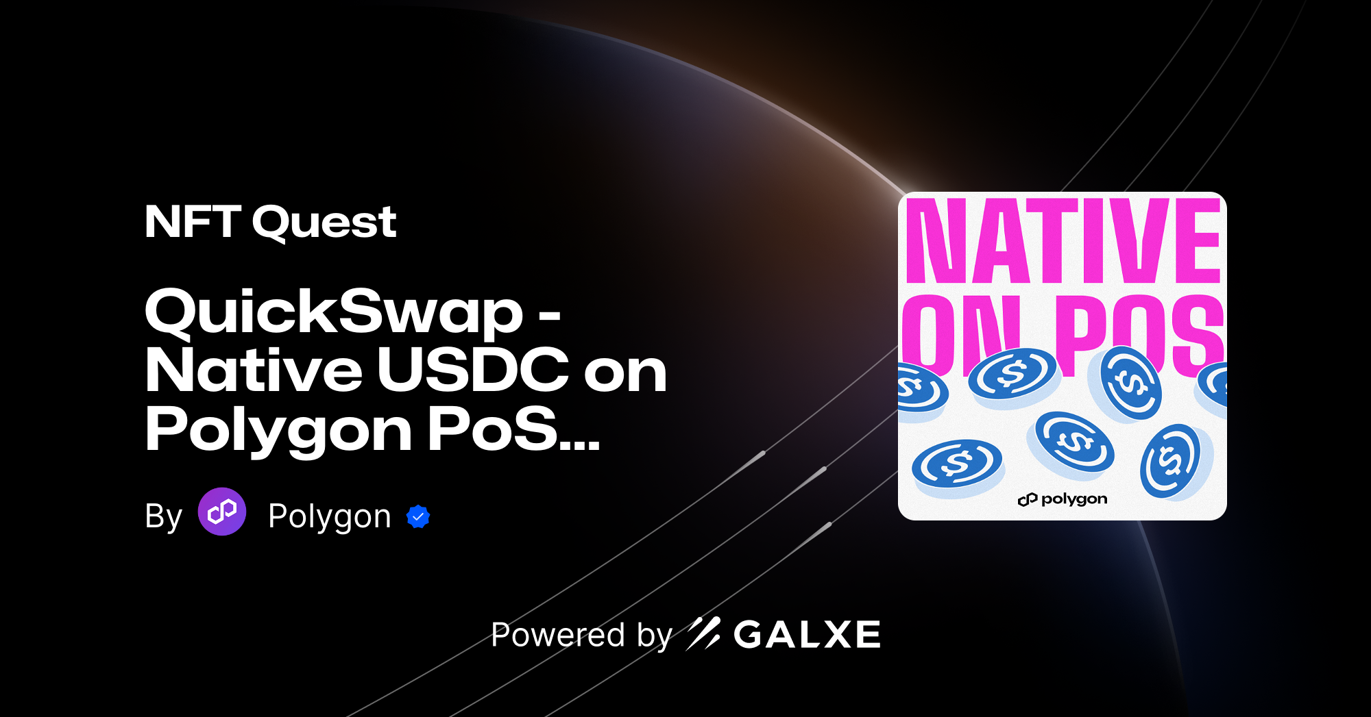 QuickSwap - Native USDC on Polygon PoS by Polygon | Galxe Quest