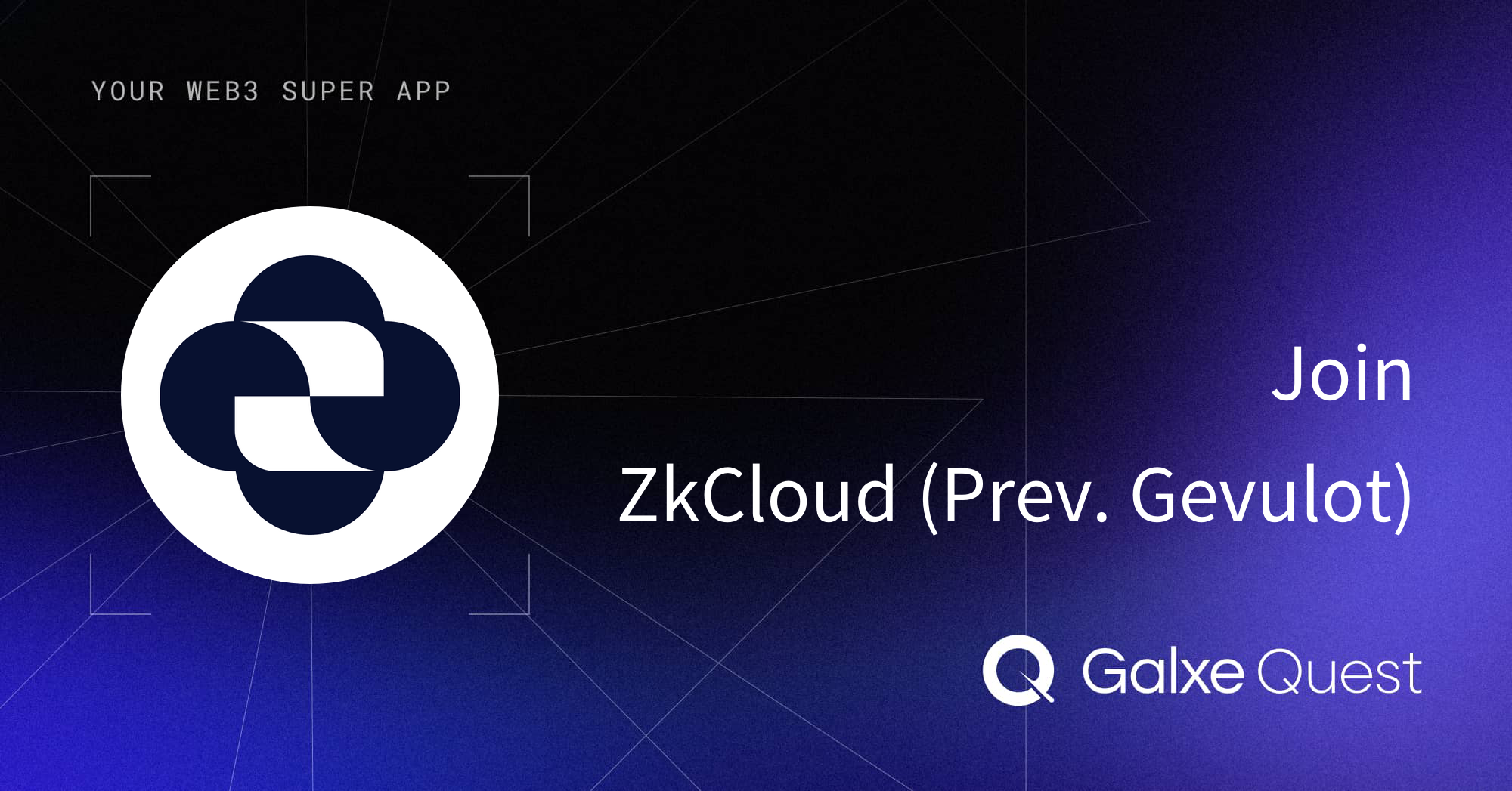 Join ZkCloud (Prev. Gevulot) on Galxe Quest