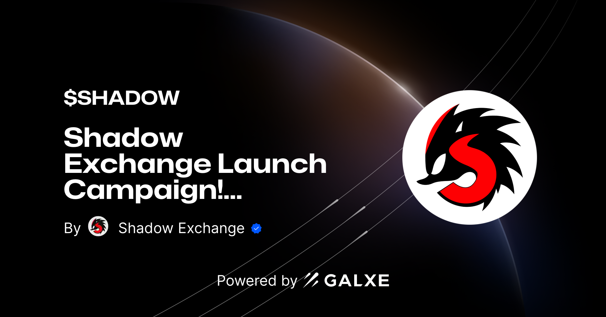 Shadow Exchange Launch Campaign! by Shadow Exchange | Galxe Quest
