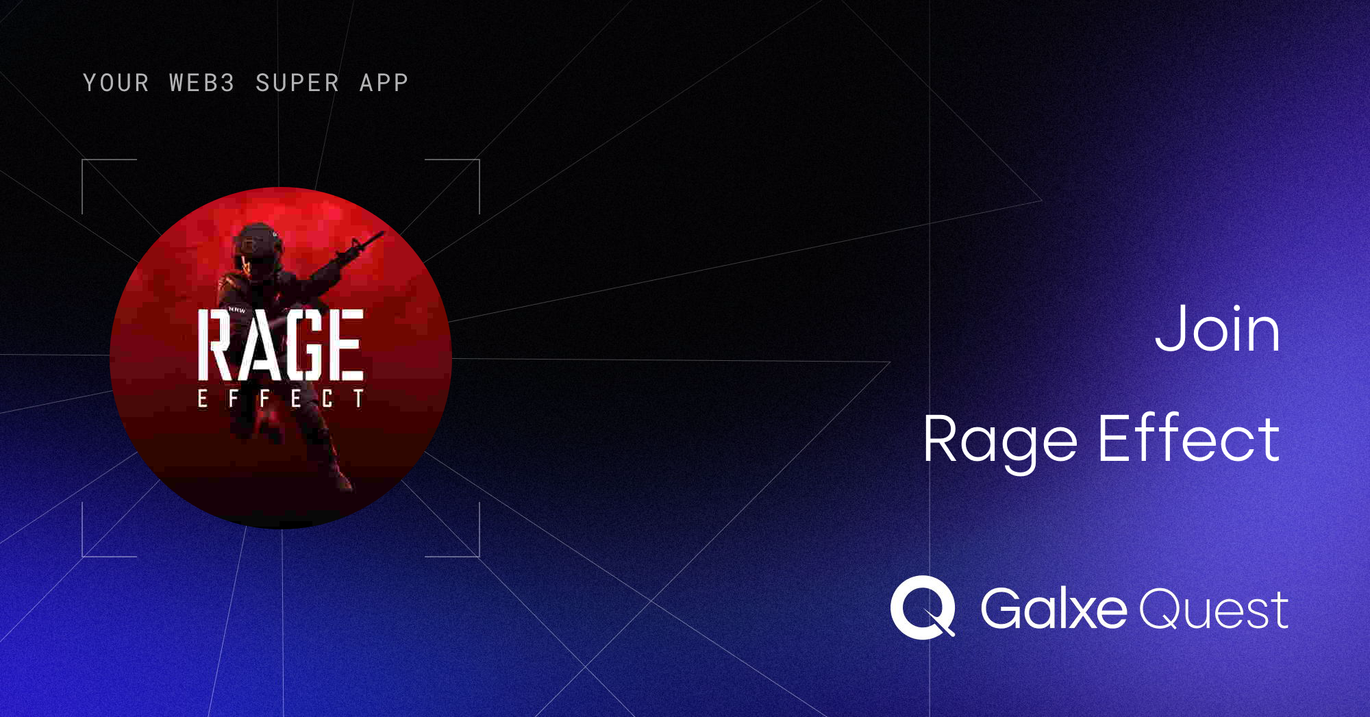 Join Rage Effect on Galxe Quest