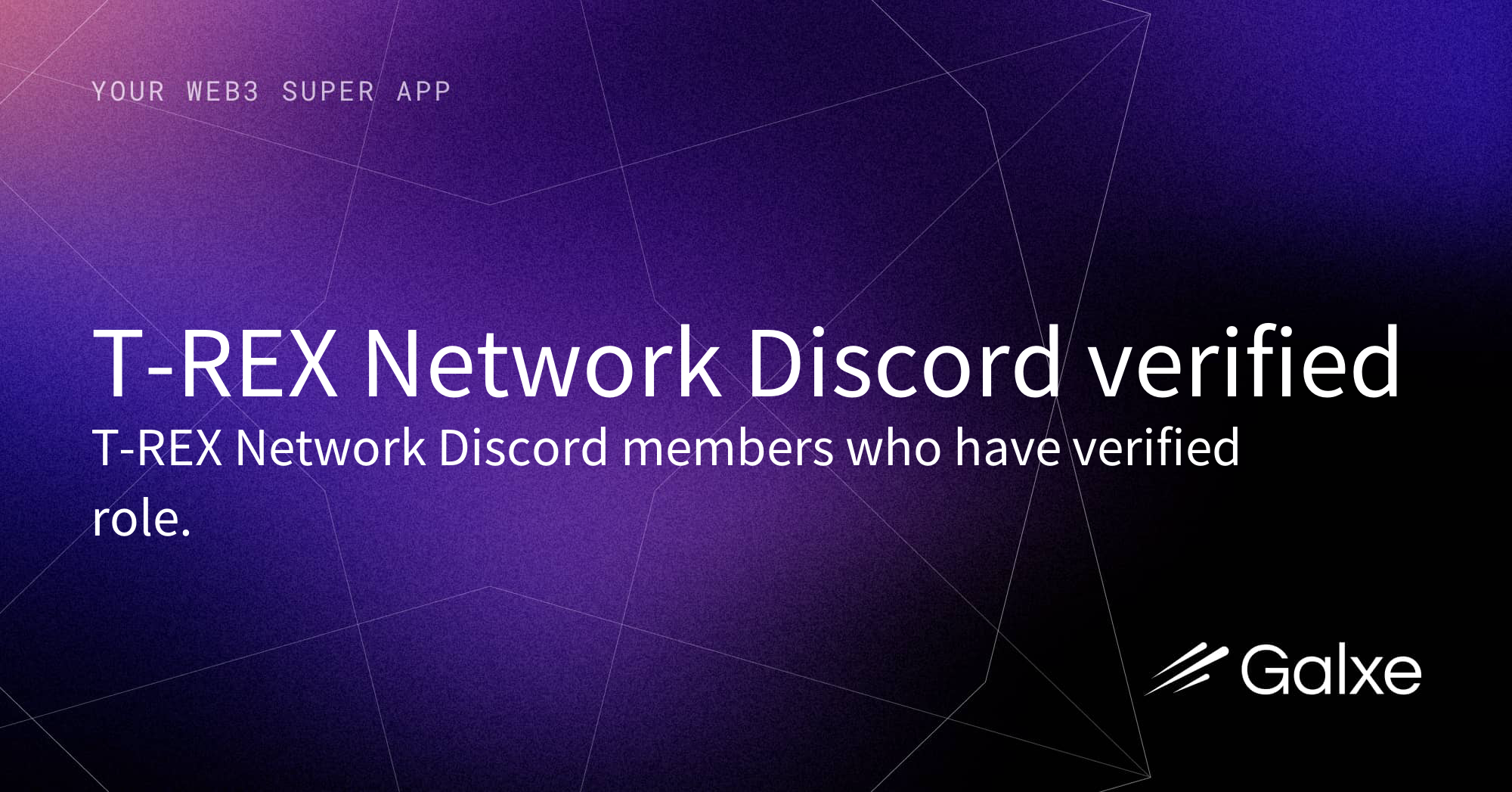 T-REX Network Discord verified Credential | Galxe