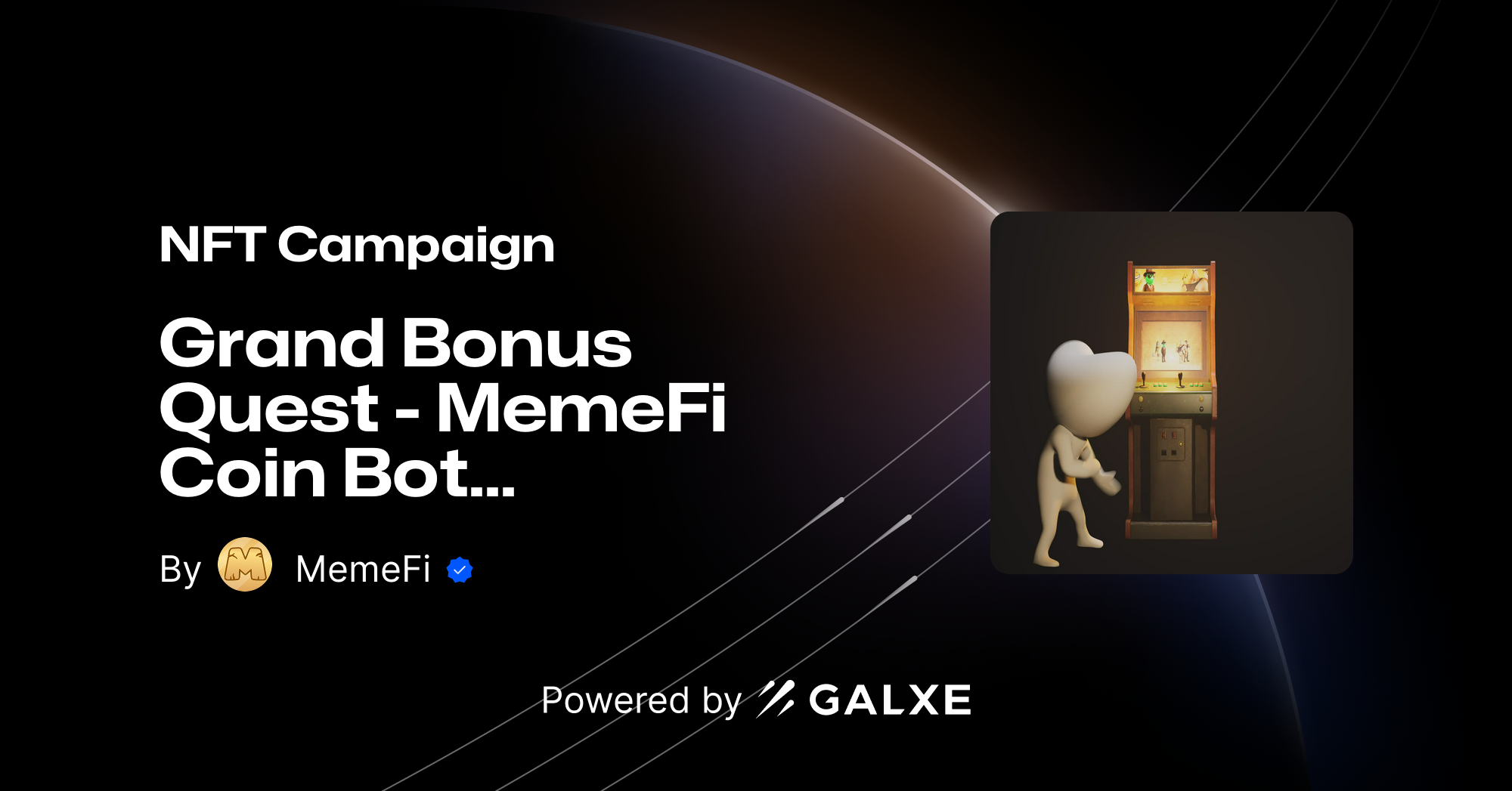 Grand Bonus Quest - MemeFi Coin Bot by MemeFi | Galxe Quest