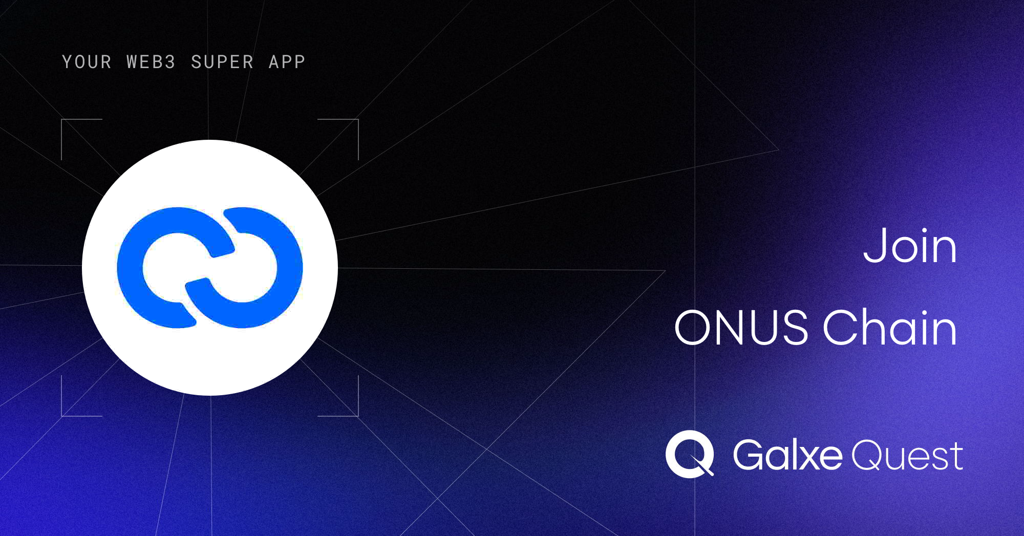 Join ONUS Chain on Galxe Quest