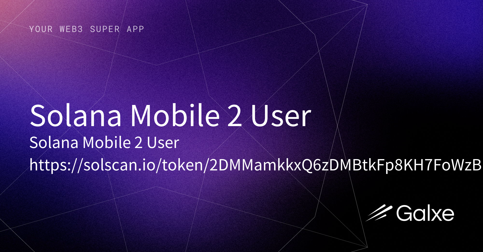 Solana Mobile 2 User Credential | Galxe