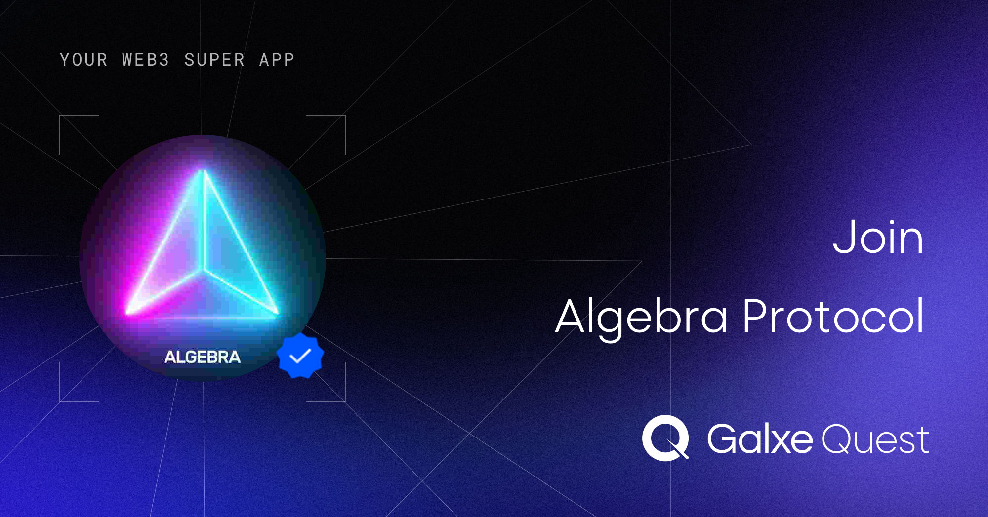 Join Algebra Protocol on Galxe Quest