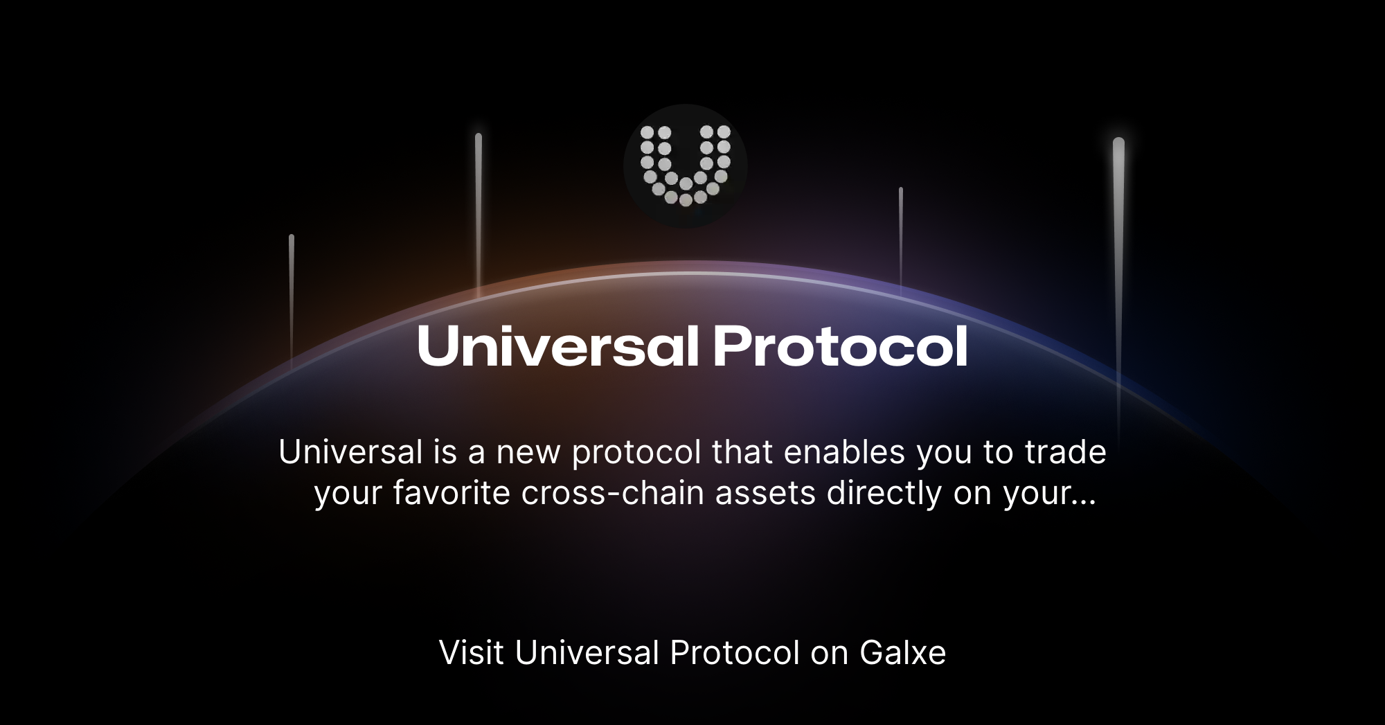 Join Universal Protocol on Galxe