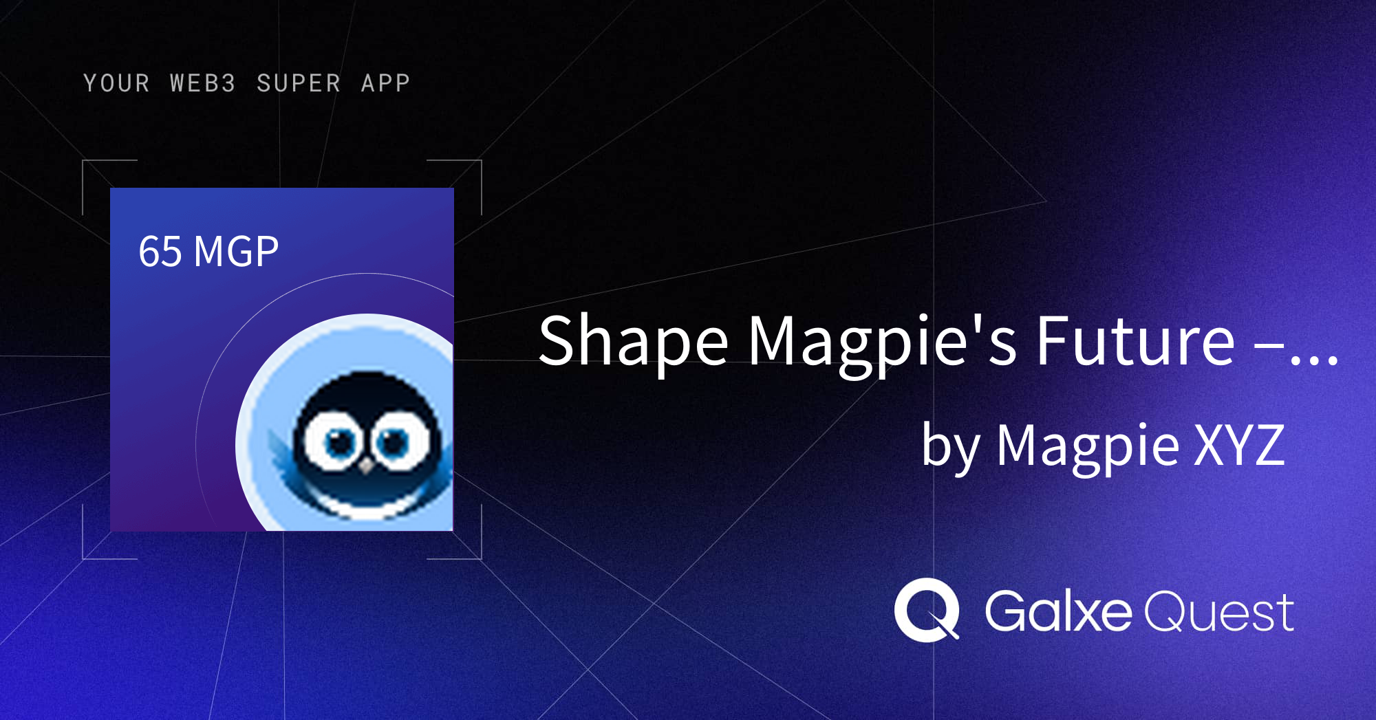 Shape Magpie's Future – Vote on MIP#58 & Win! by Magpie XYZ | Galxe Quest