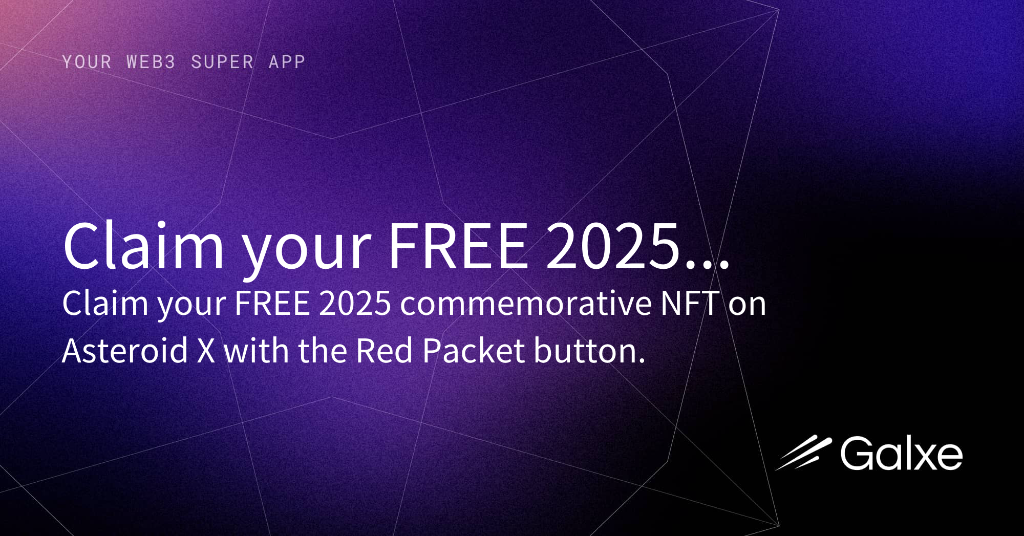 Claim your FREE 2025 commemorative NFT Credential | Galxe