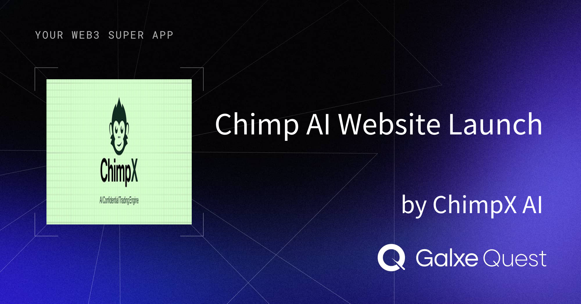 Chimp AI Website Launch by ChimpX AI | Galxe Quest