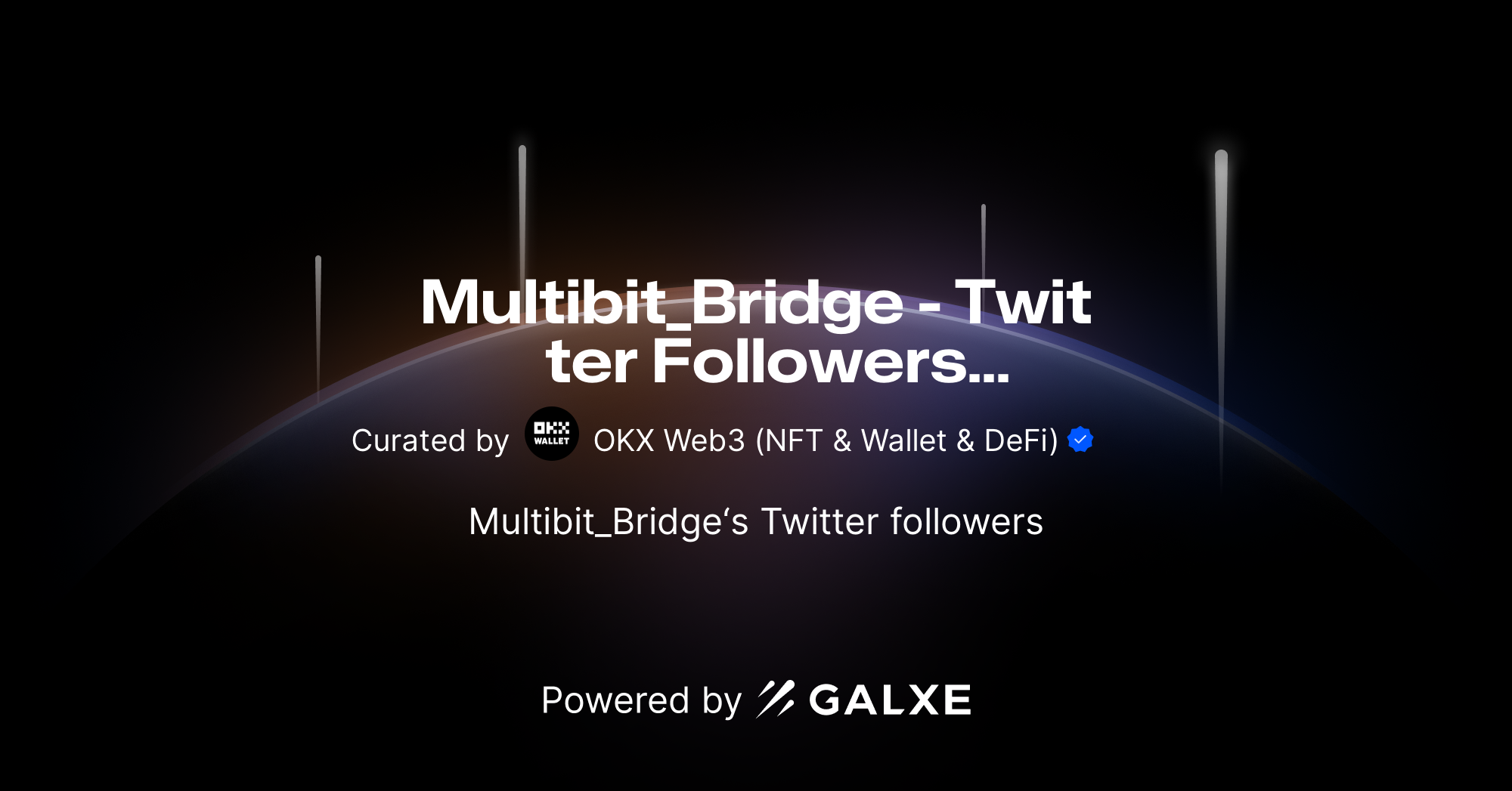 Multibit_Bridge - Twitter Followers Credential | Galxe