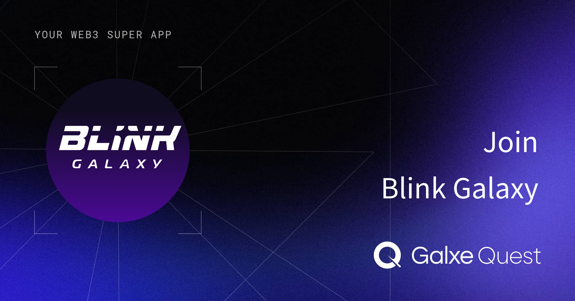 Join Blink Galaxy on Galxe Quest