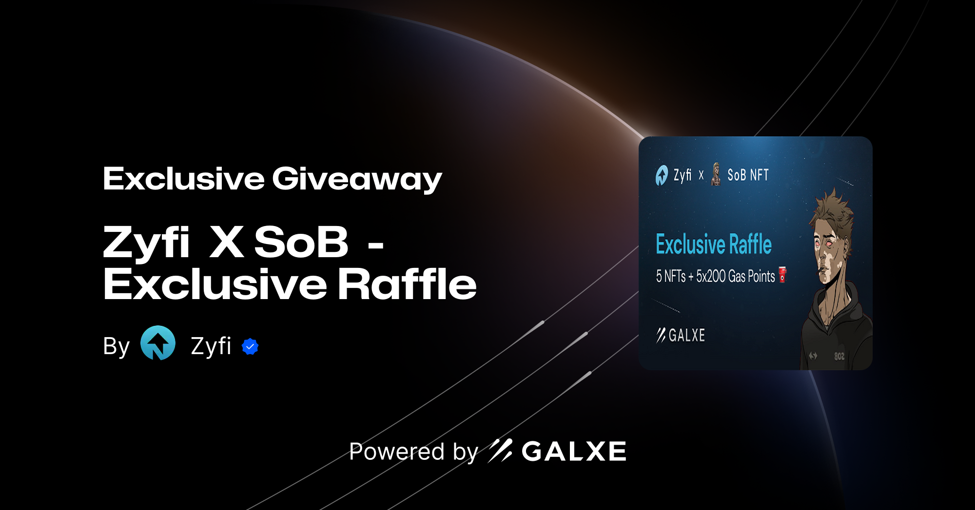 Zyfi ⛽️ X SoB 🏆 - Exclusive Raffle by Zyfi | Galxe Quest