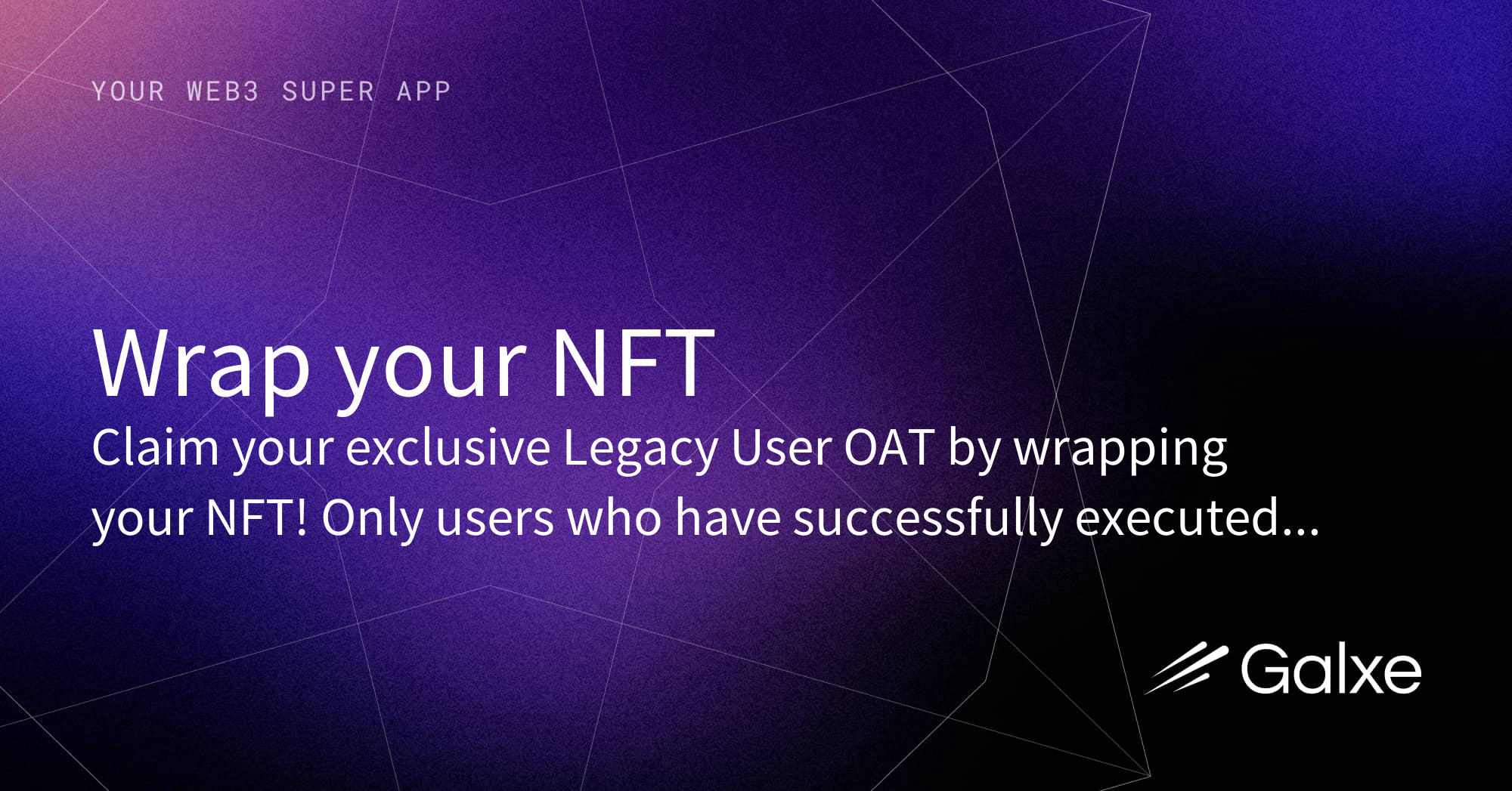 Wrap your NFT Credential | Galxe