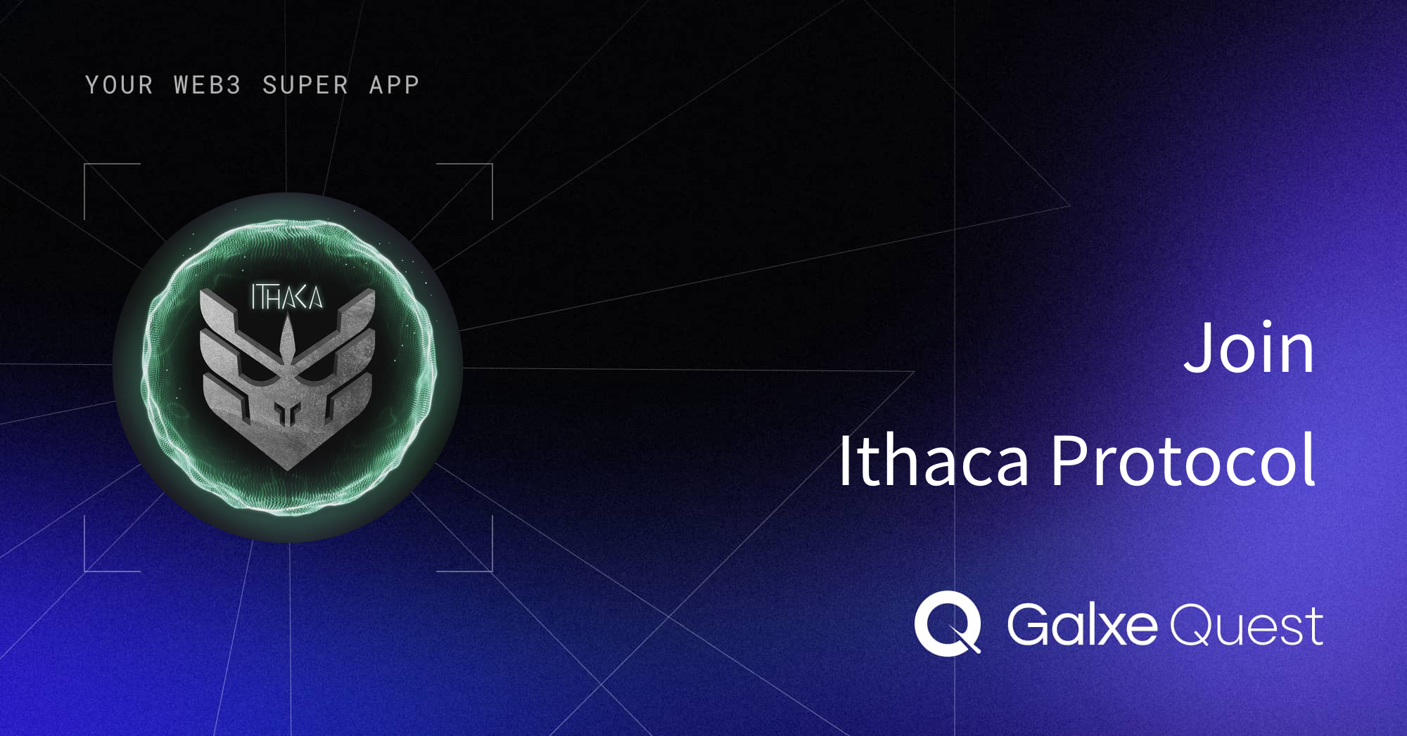 Join Ithaca Protocol on Galxe Quest