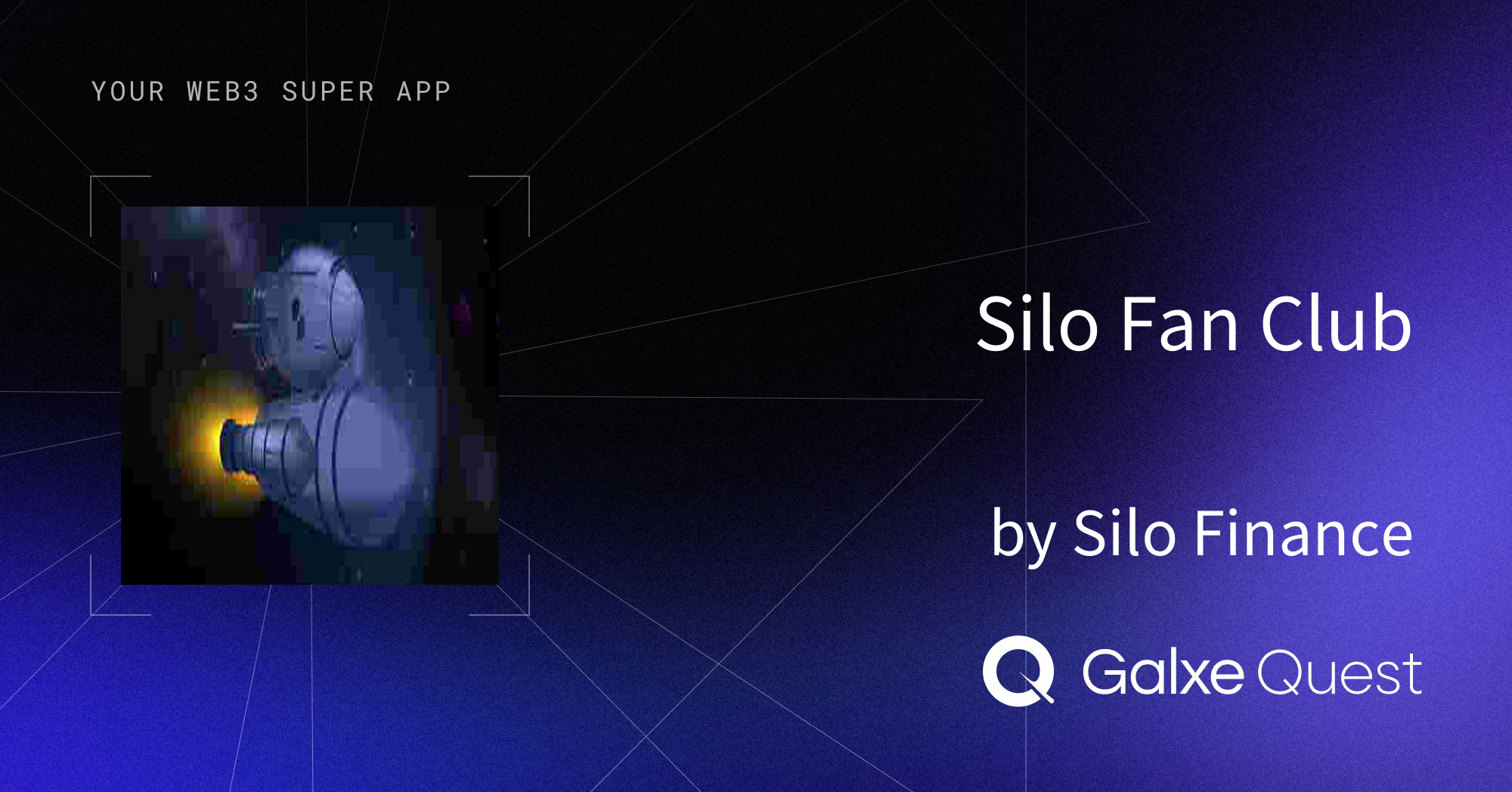 Silo Fan Club by Silo Finance | Galxe Quest