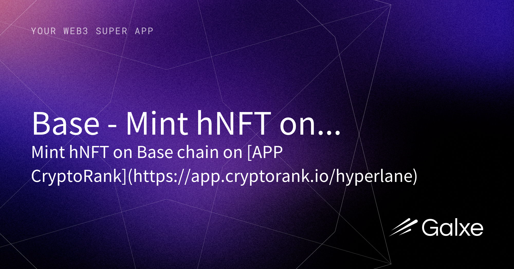 Base - Mint hNFT on CryptoRank Credential | Galxe