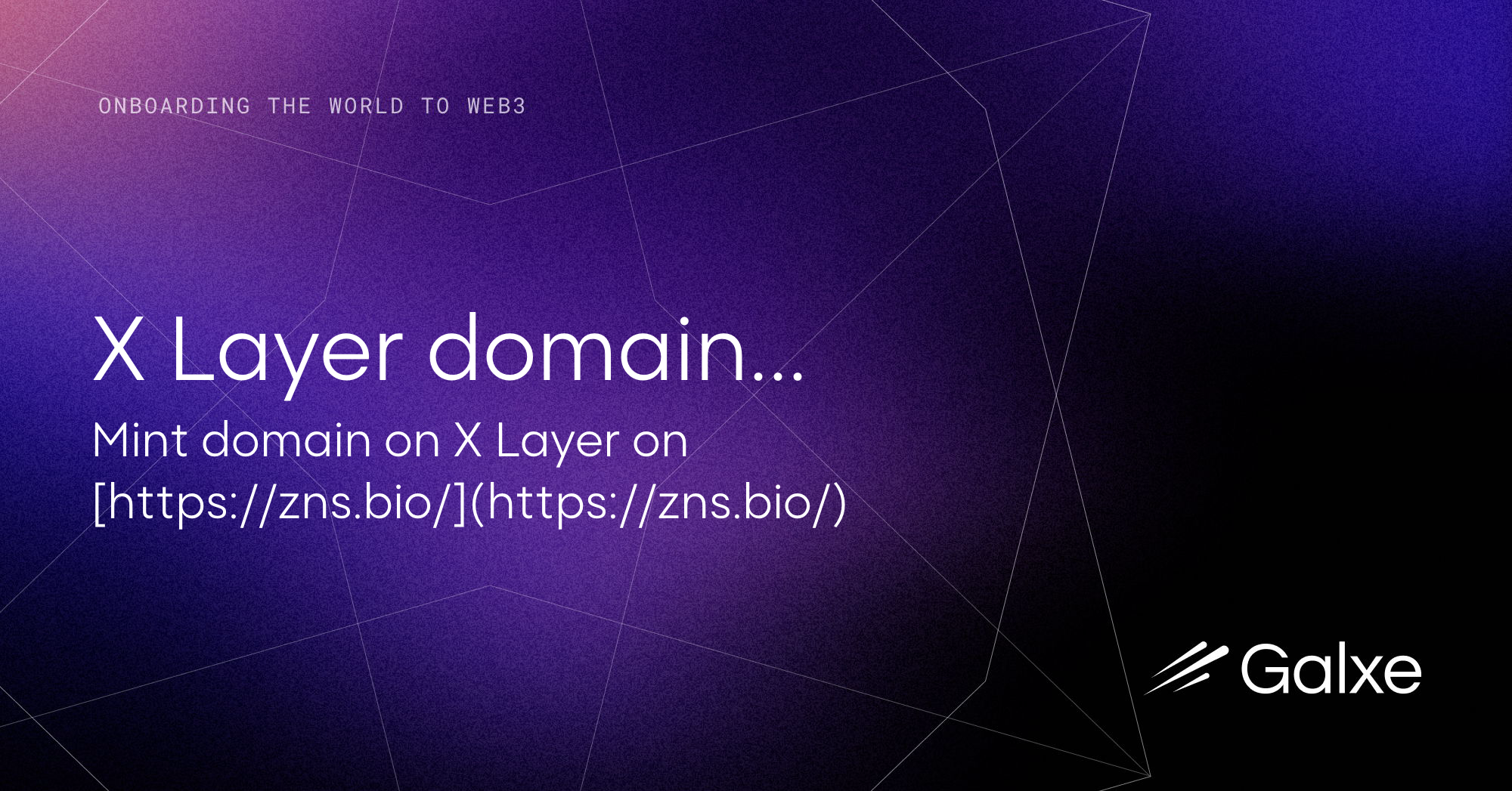 X Layer domain with zns.bio App Credential | Galxe