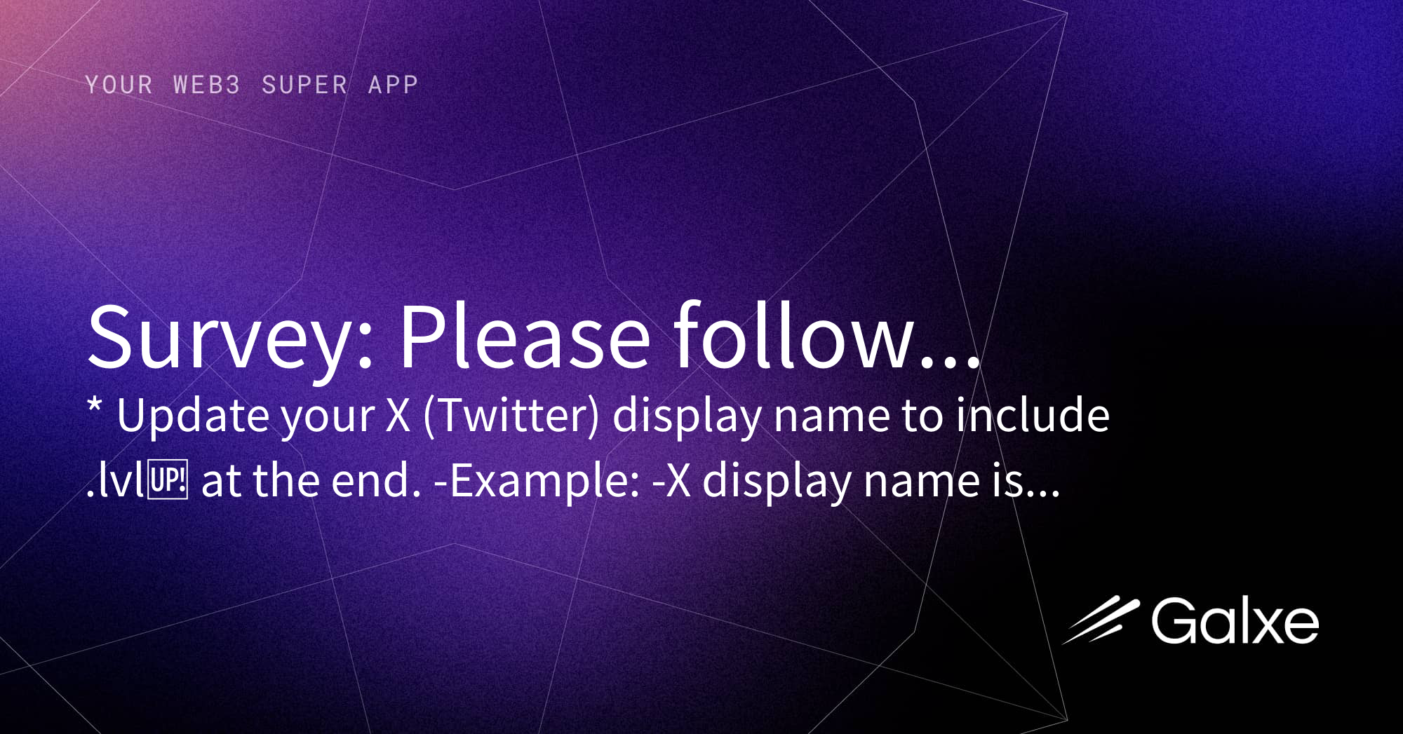 Survey: Please follow directions Credential | Galxe